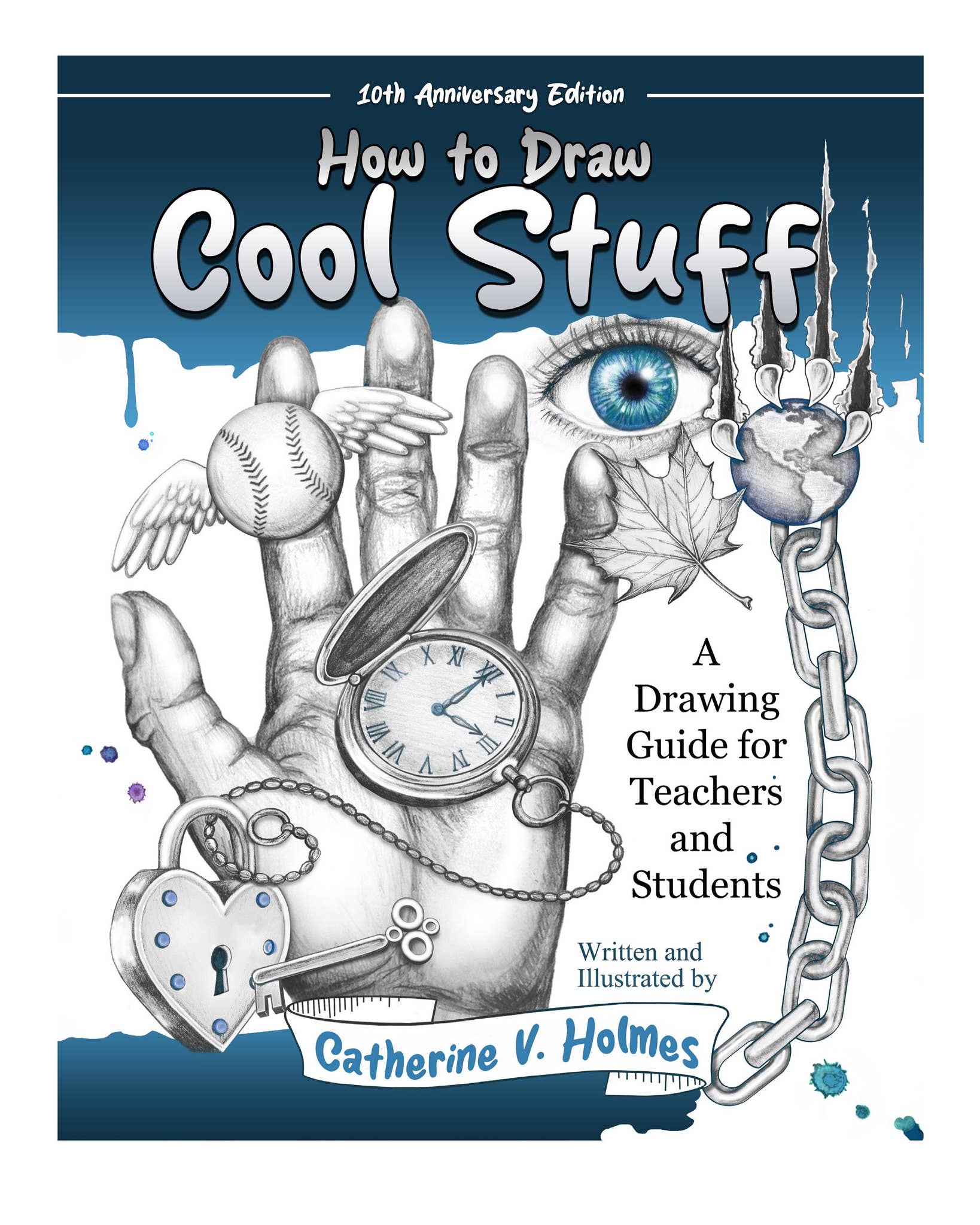 How to Draw Cool Stuff: A Drawing Guide for Teachers and Students by ...