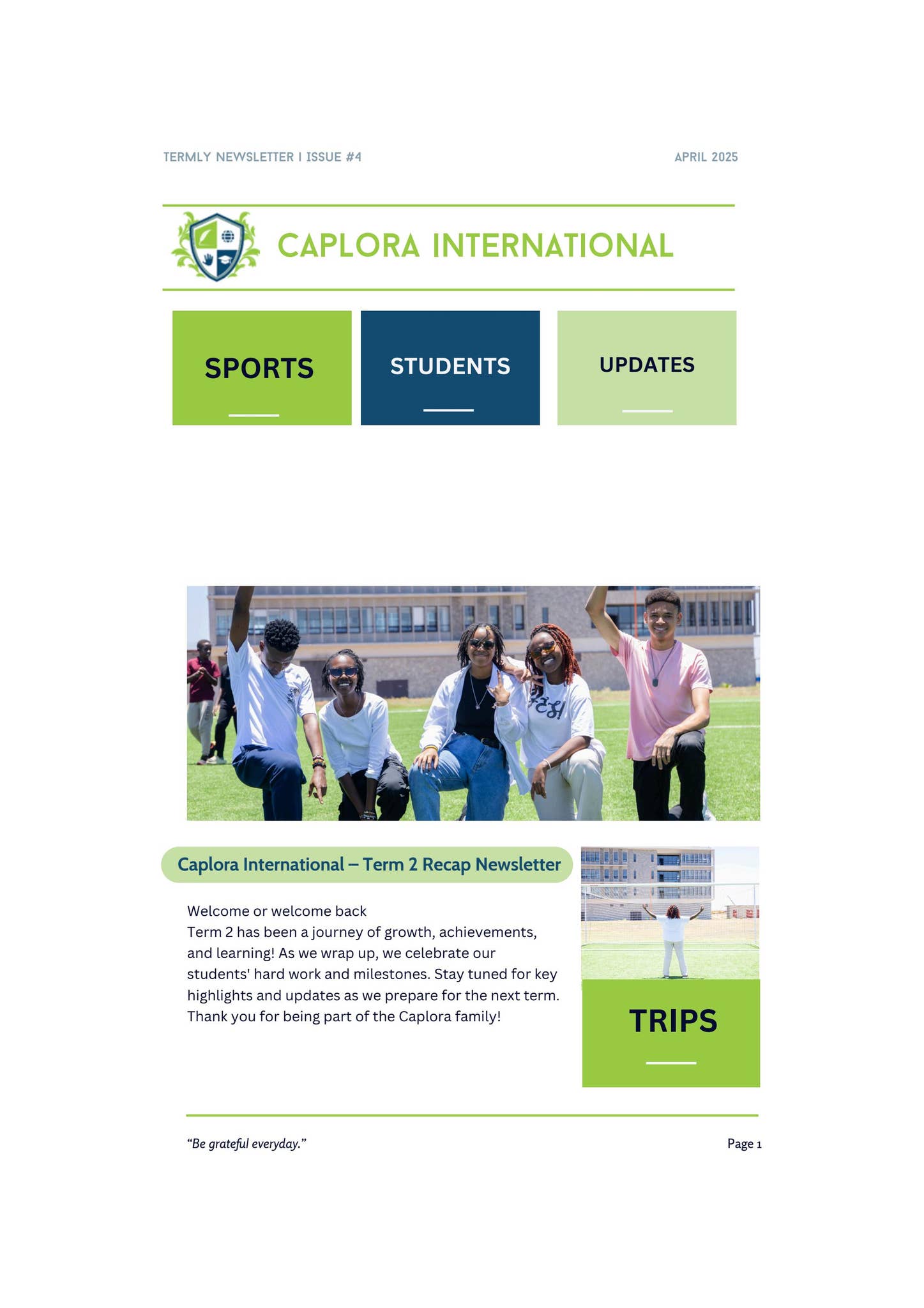 CAPLORA STEM INTERNATIONAL SCHOOL TERMLY NEWSLETTER. by Caplora ...