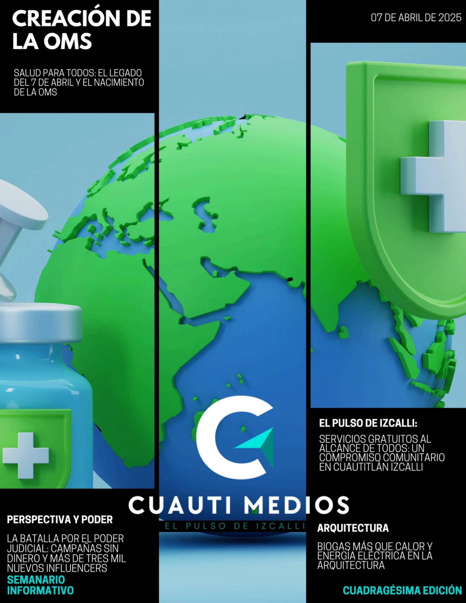 REVISTA CUAUTI MEDIOS 40 CREACIÓN DE LA OMS by ADR MAGAZINE - Issuu