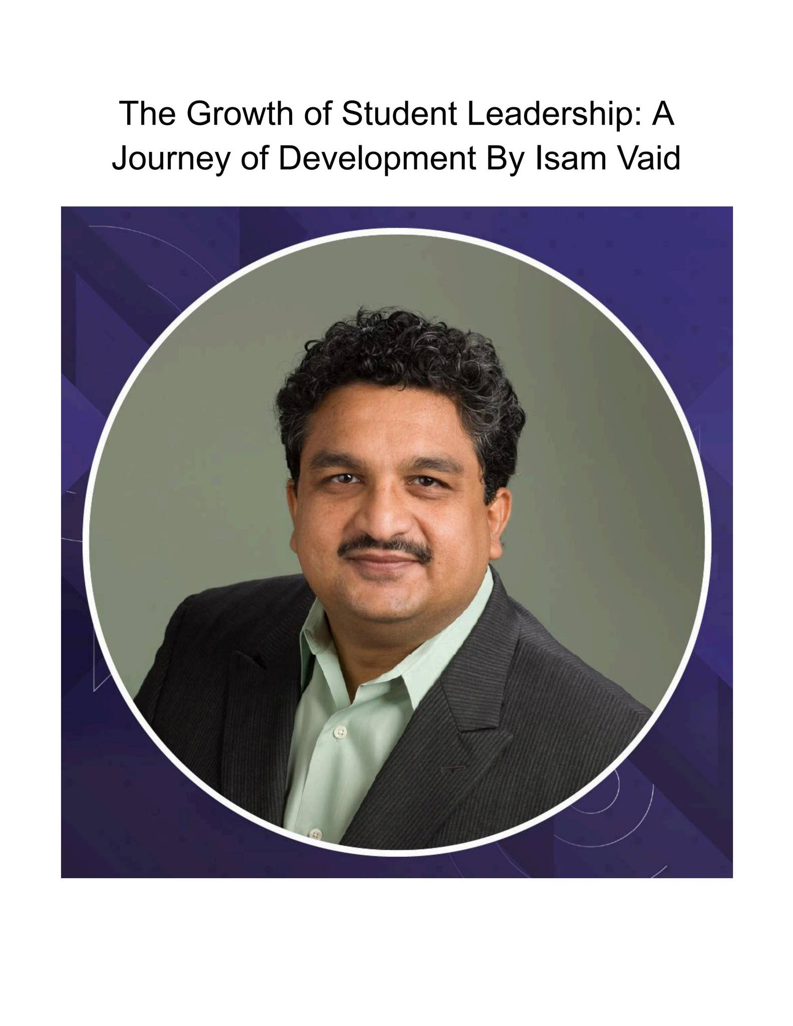 The Growth of Student Leadership: A Journey of Development By Isam Vaid ...