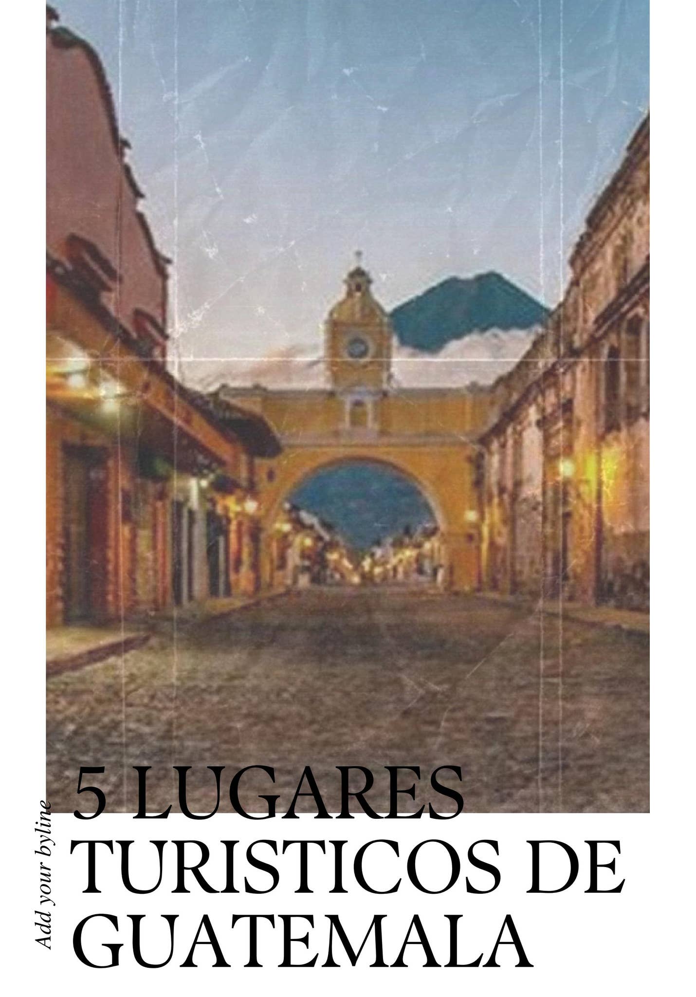 Revista Canva 5 lugares turisticos de Guatemala by Ashley Giulianna ...