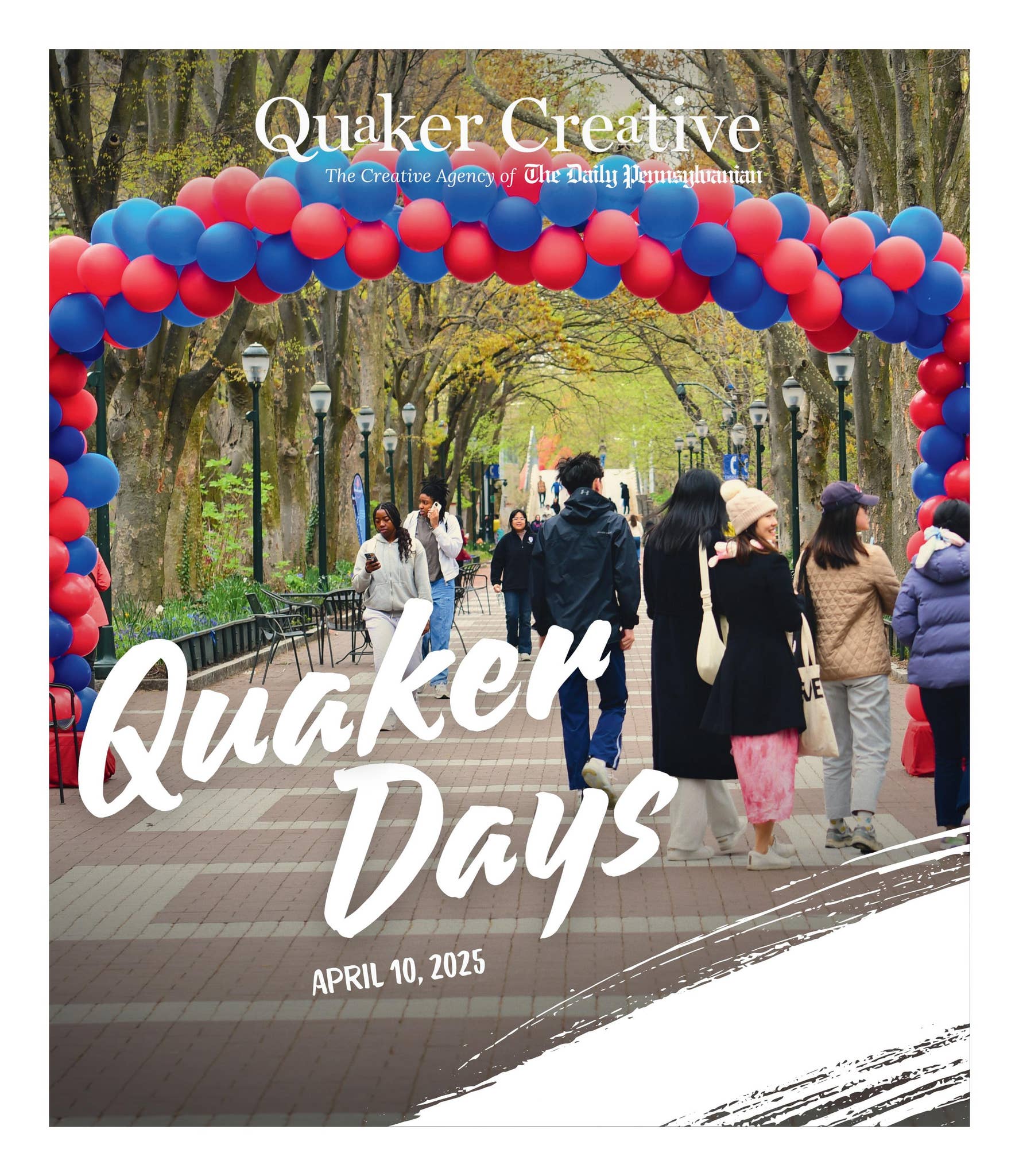 April 10 — Quaker Days by The Daily Pennsylvanian - Issuu