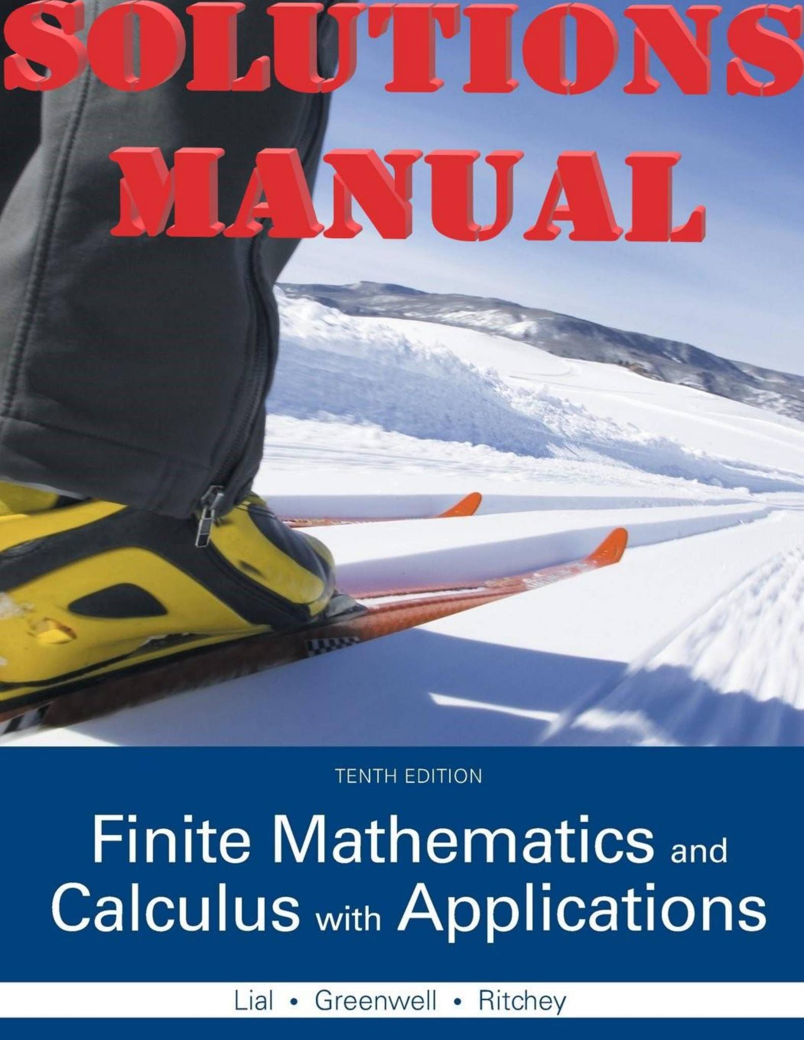 SOLUTIONS MANUAL for Finite Mathematics and Calculus with Applications ...