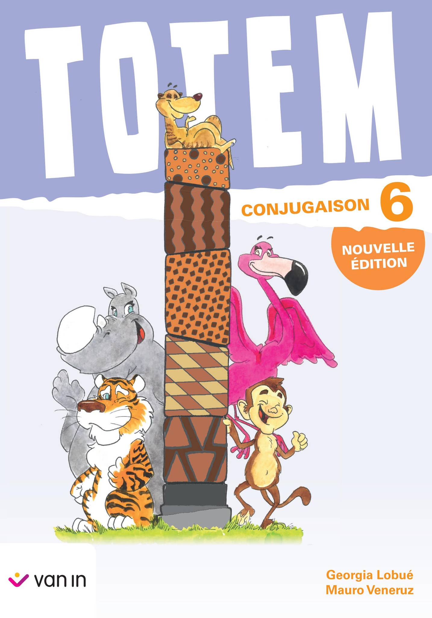 Totem conjugaison 6 - Extrait by Van In Fondamental - Issuu