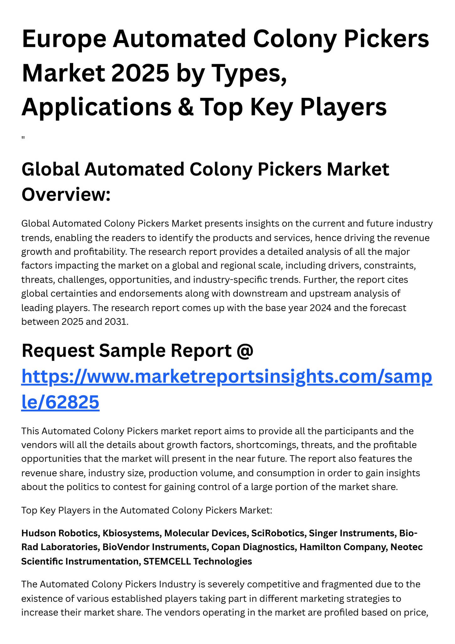 Europe Automated Colony Pickers Market 2025 by Types, Applications & Top Key Players by ...