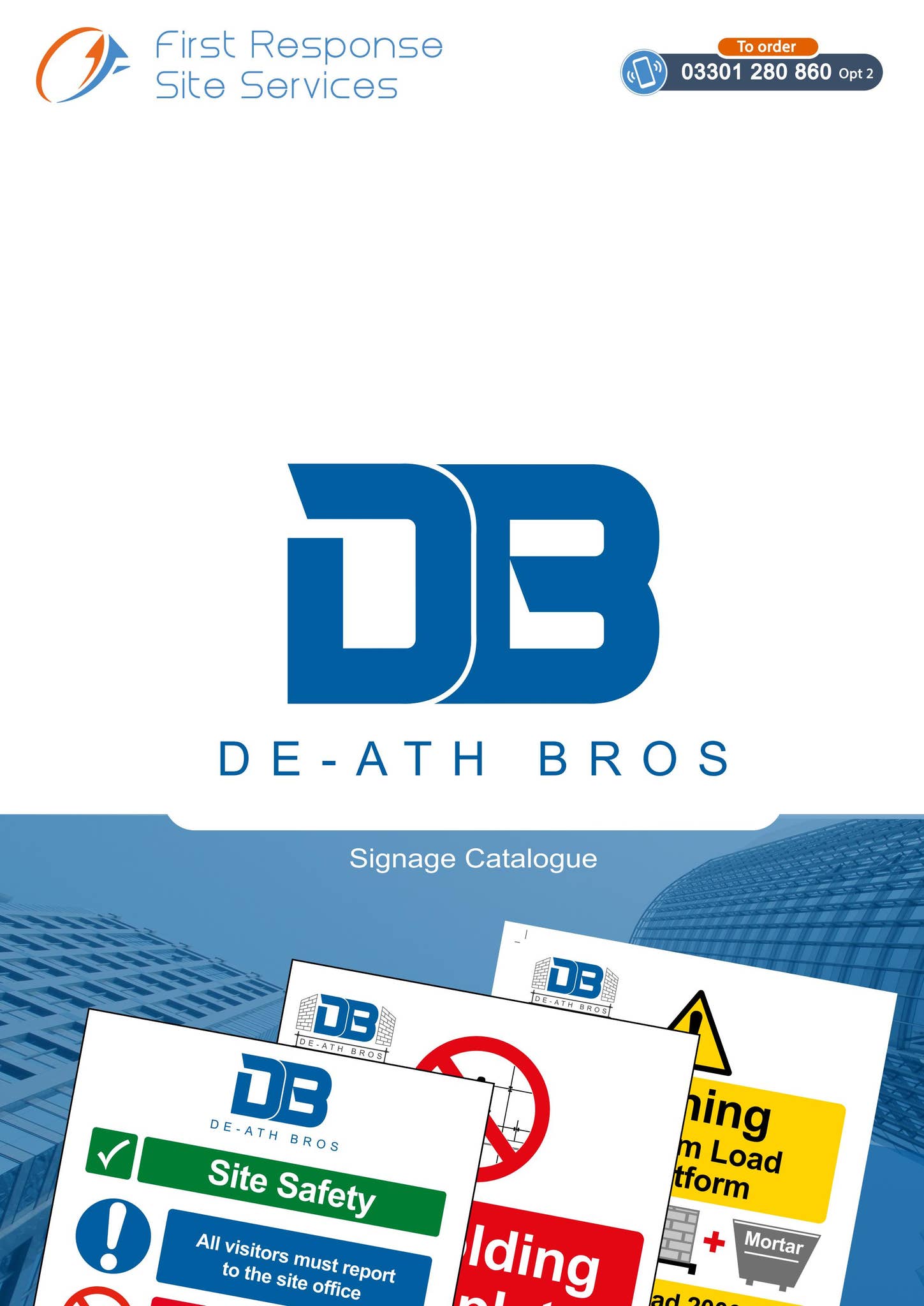 DE-ATH BROS Signage Brochure by First Response Site Services Ltd - Issuu
