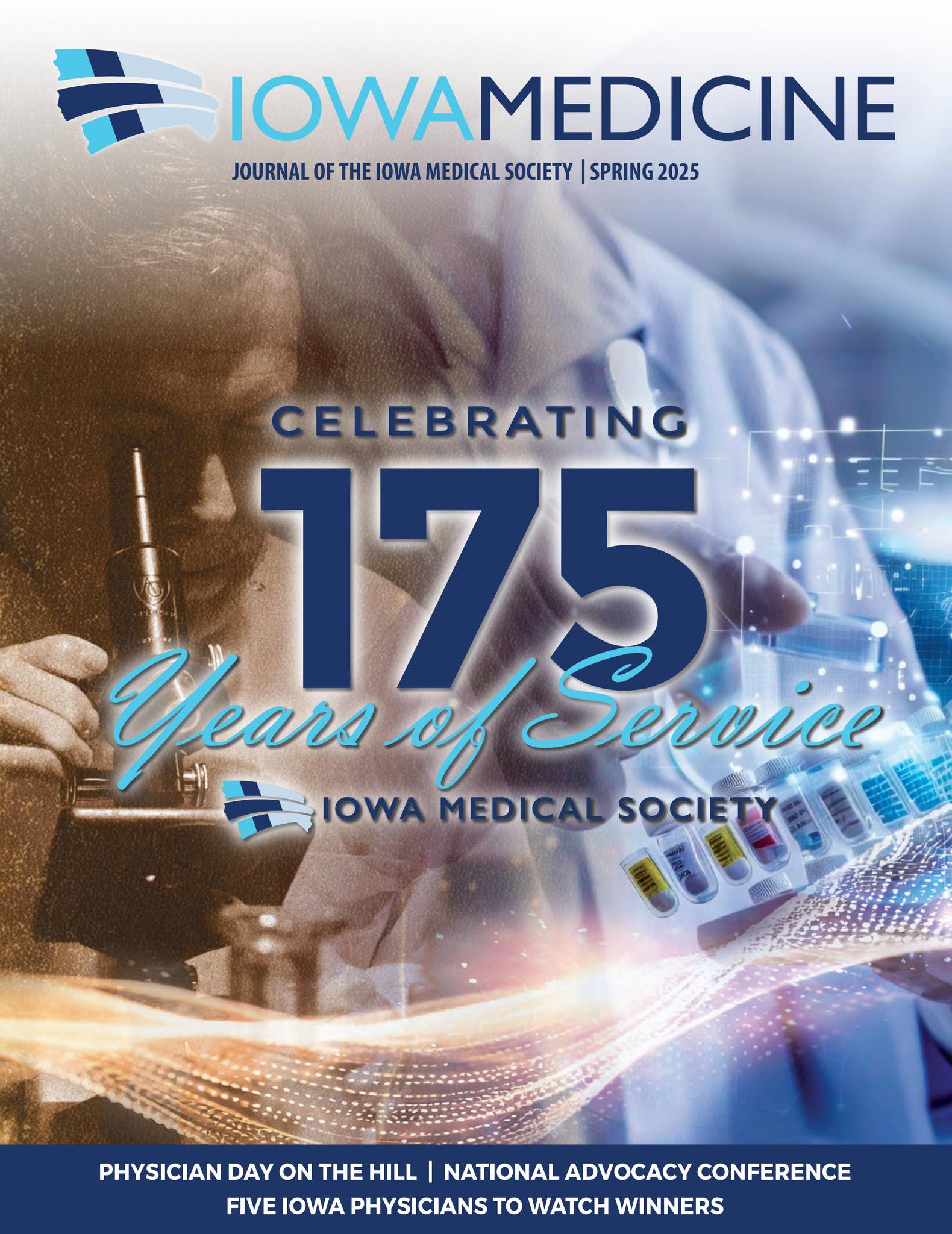 Iowa Medicine: Q1 2025, "Celebrating 175 Years of Service by Iowa ...