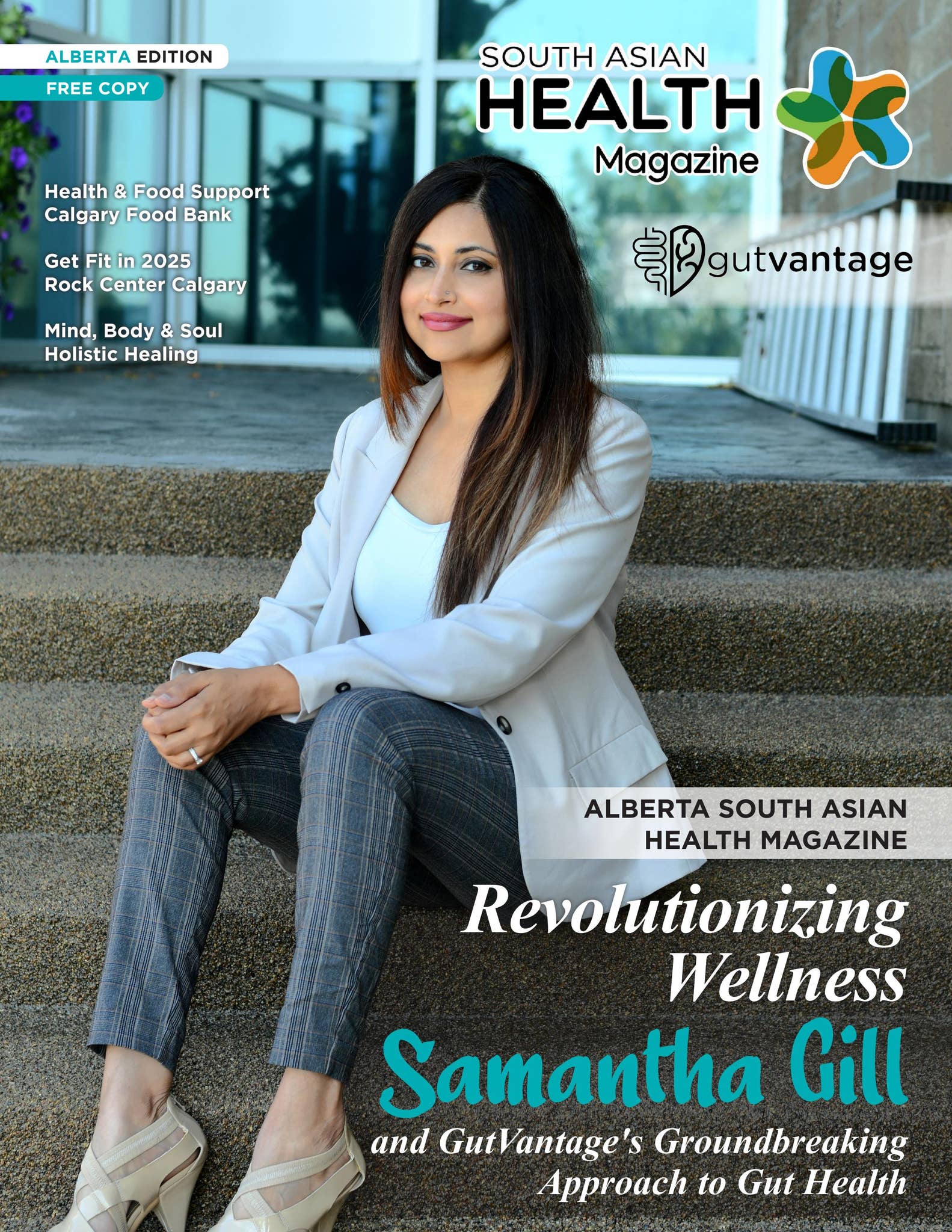 Alberta South Asian Health Magazine featuring Samantha Gill, Founder of ...