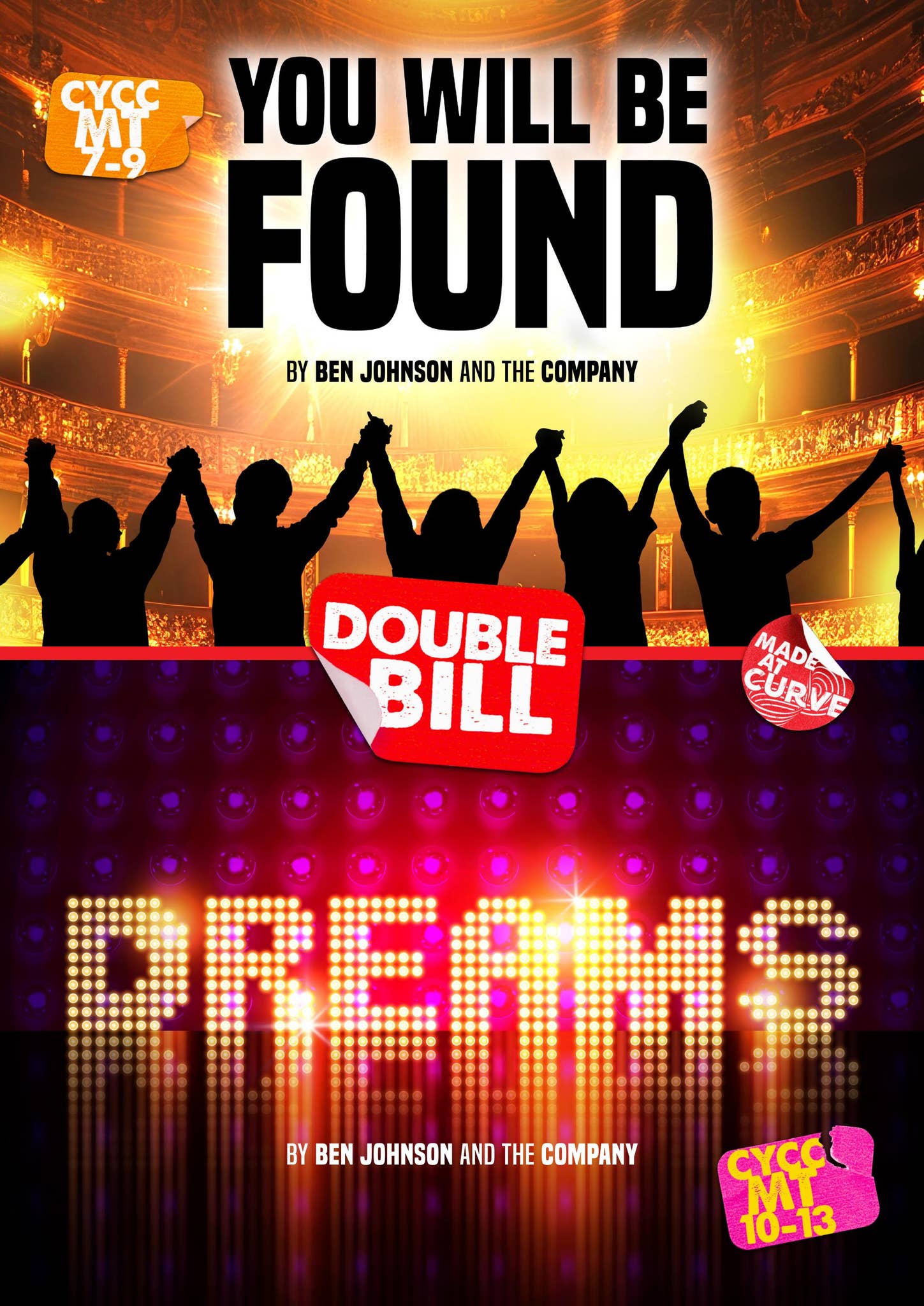 CYCC MT - You Will Be Found & Dreams by Curve Theatre - Issuu