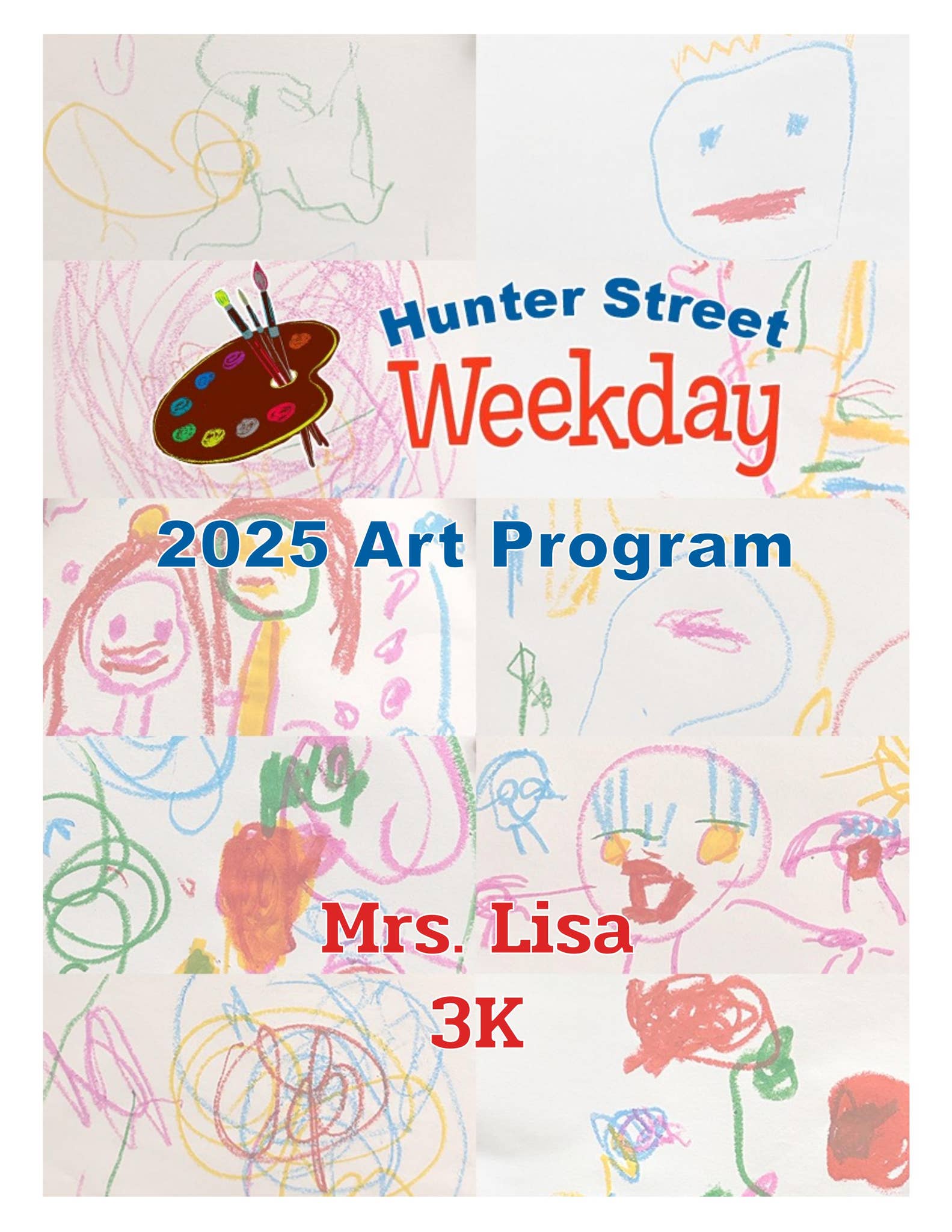 2025 HSBC Weekday Art Program - Mrs. Lisa 3K by Matthew Jennings - Issuu