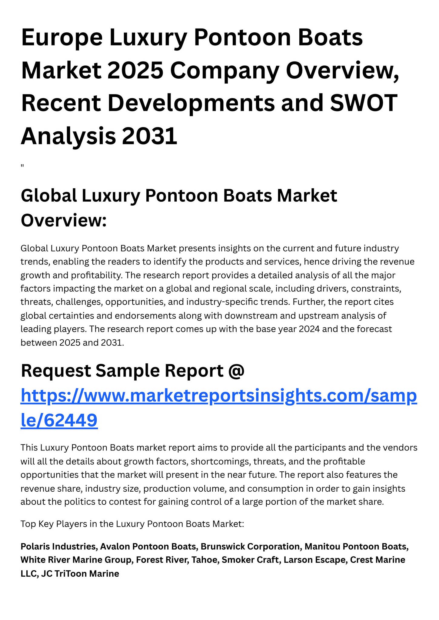 Europe Luxury Pontoon Boats Market 2025 Company Overview, Recent ...