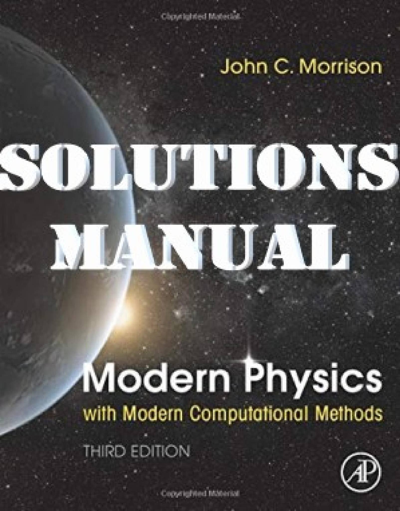 Solution Manual for Modern Physics with Modern Computational Methods ...