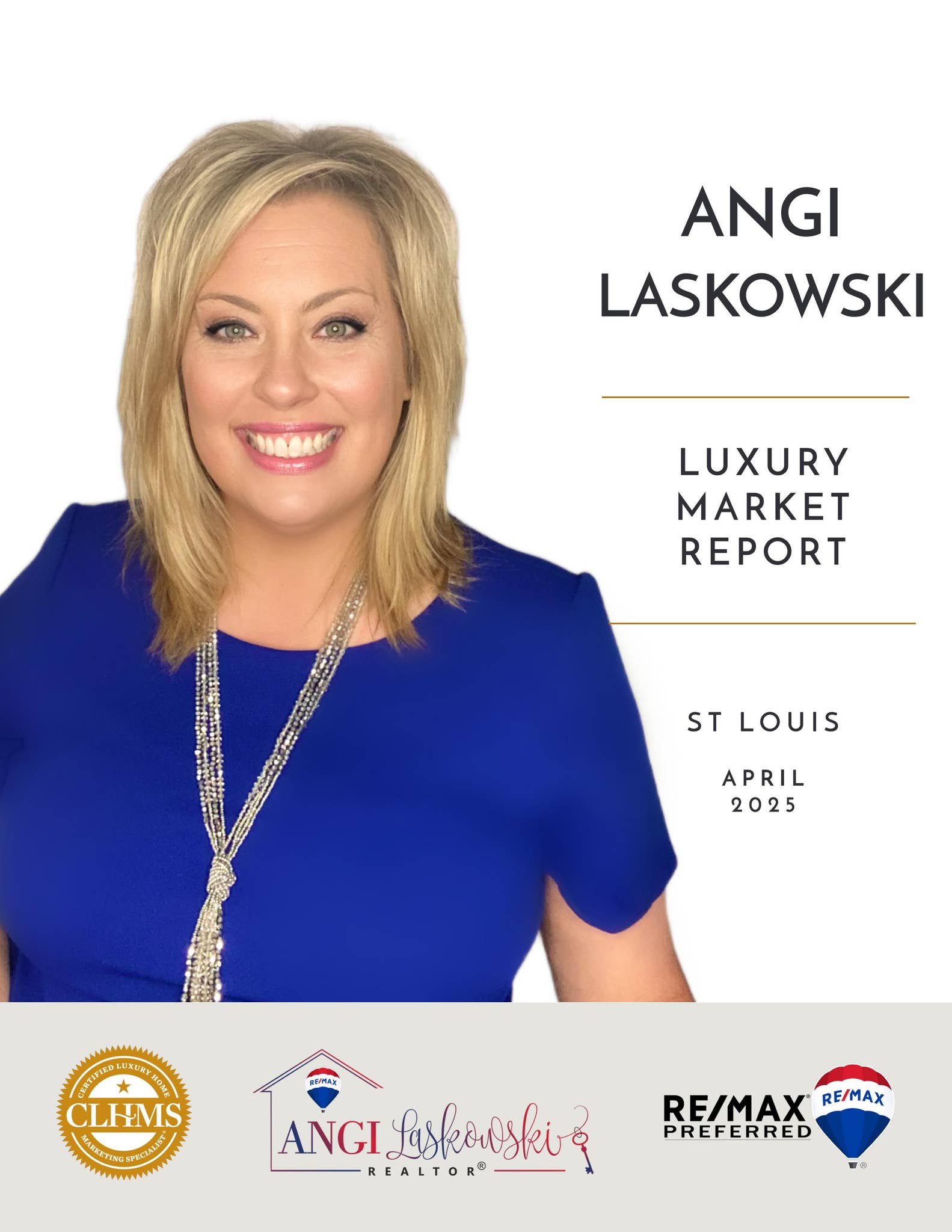 Angela Laskowski Luxury Market Report April 2025 by The Report Group ...