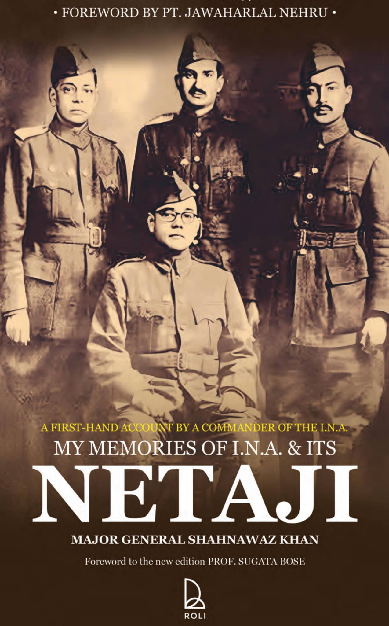 INA And Its Netaji | Sample Read by Roli Books - Issuu