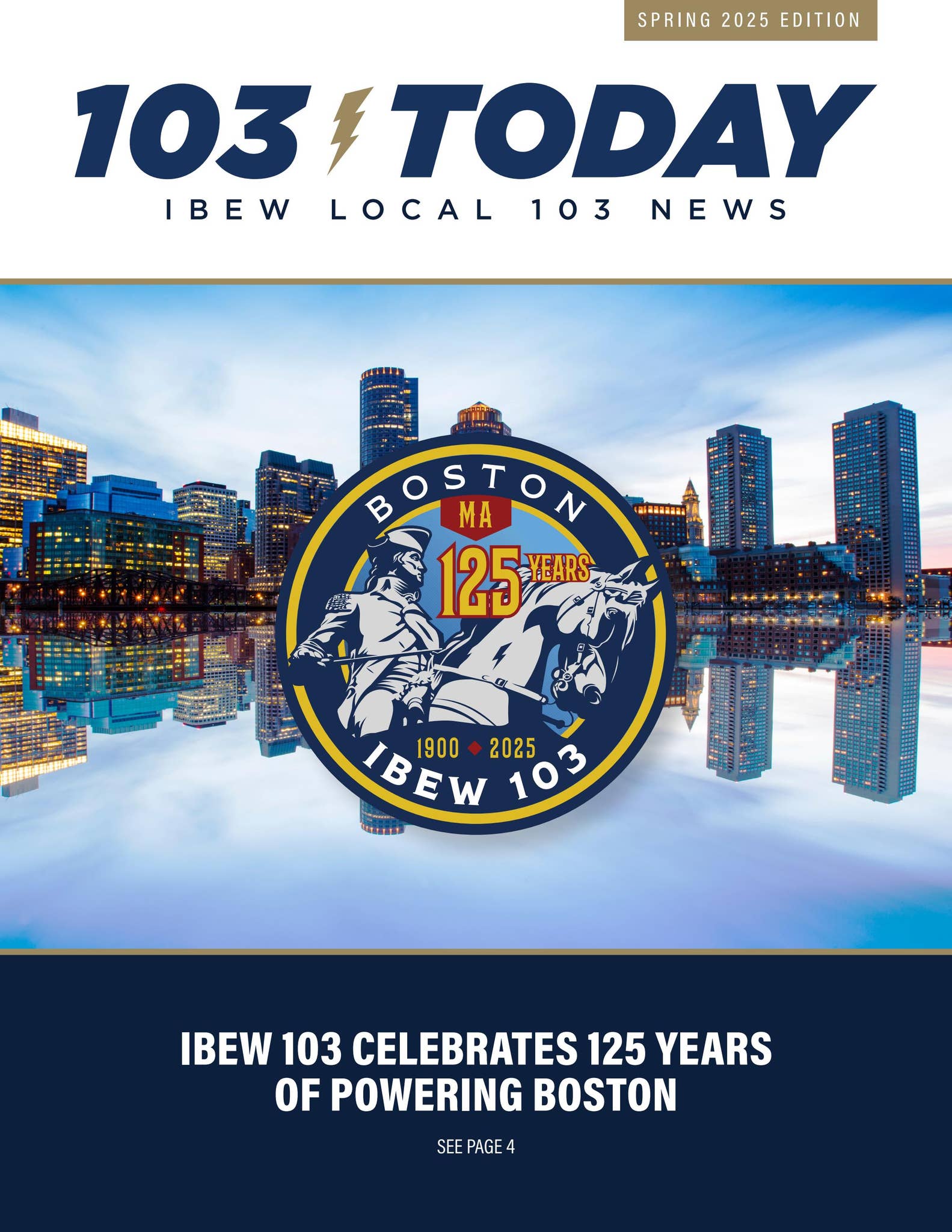 103 Today Spring 2025 by IBEW Local 103 - Issuu