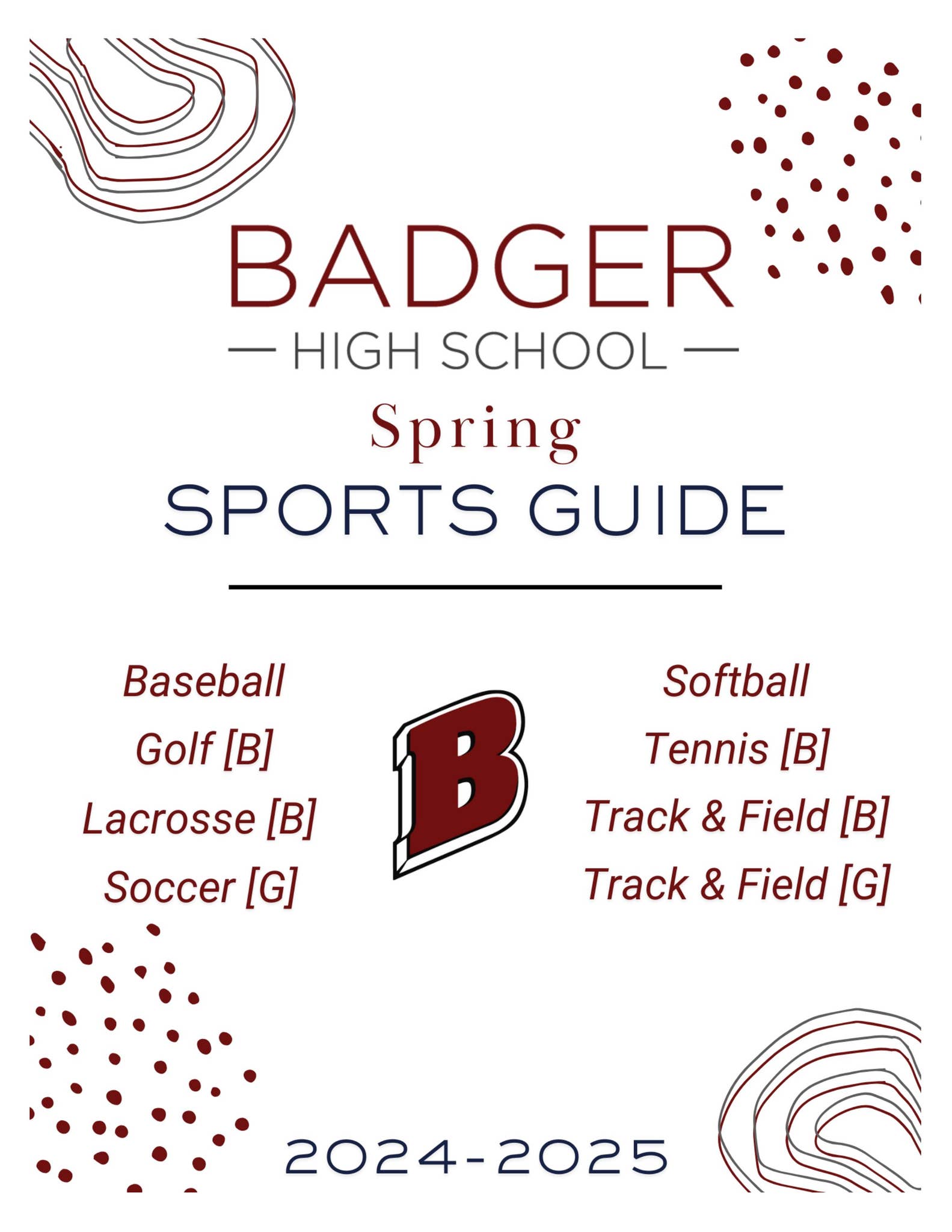 Badger High School Spring Sports Guide 2024-2025 by Badger High School ...