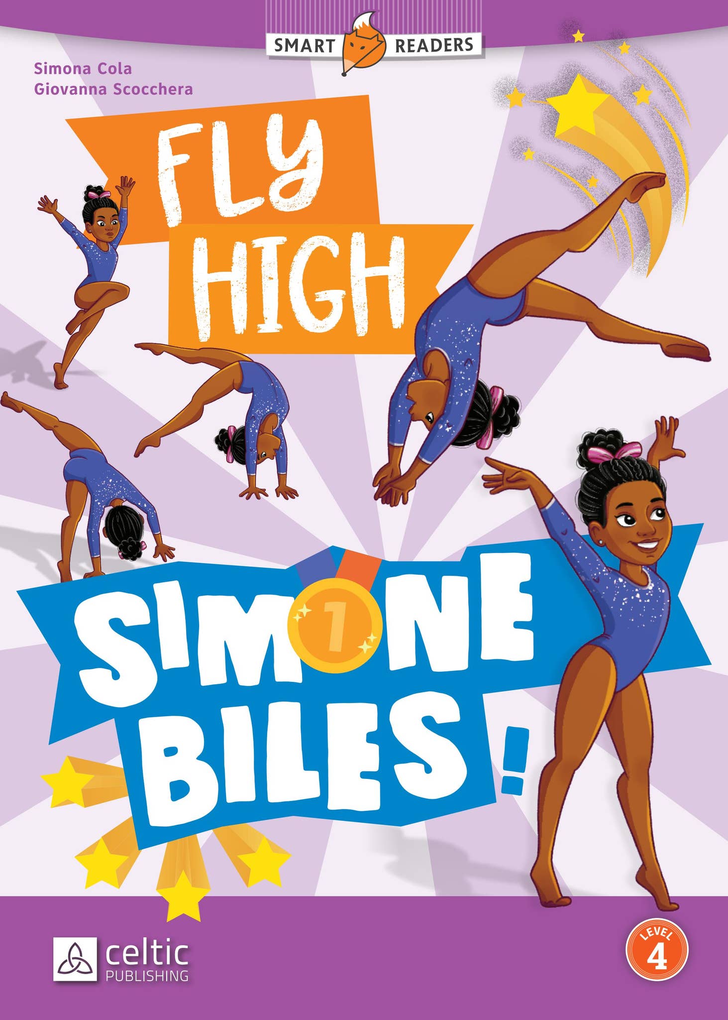 Fly High Simone Biles by Gruppo Editoriale Raffaello - Issuu