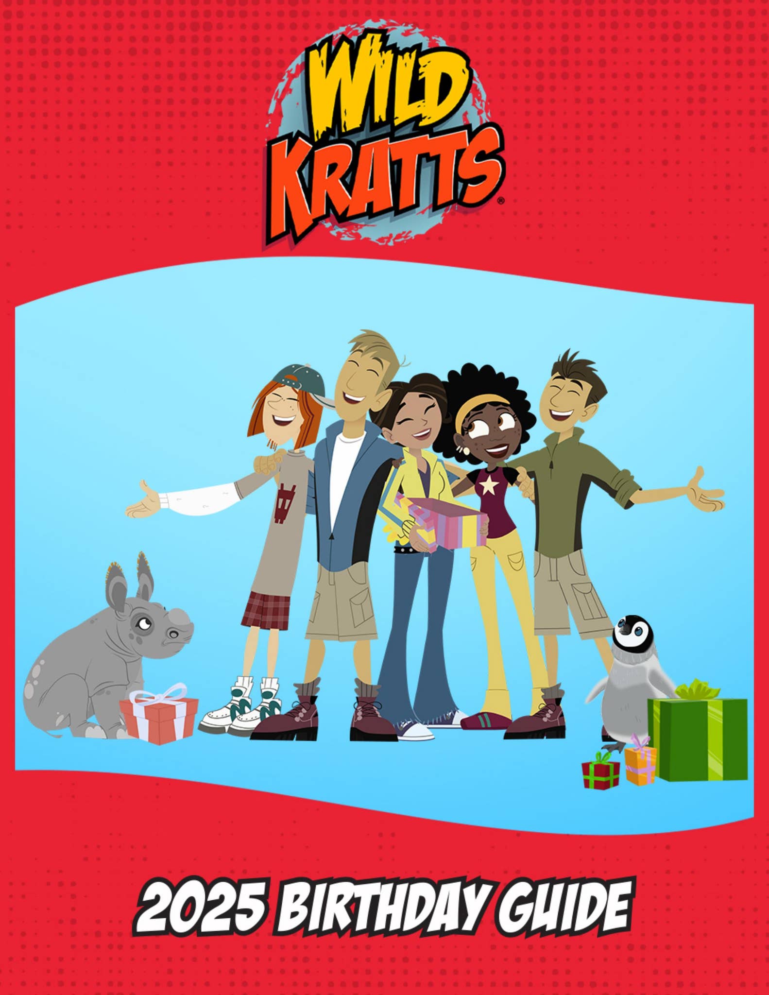 Wild Kratts Birthday Guide 2025 by Wild Kratts - Issuu