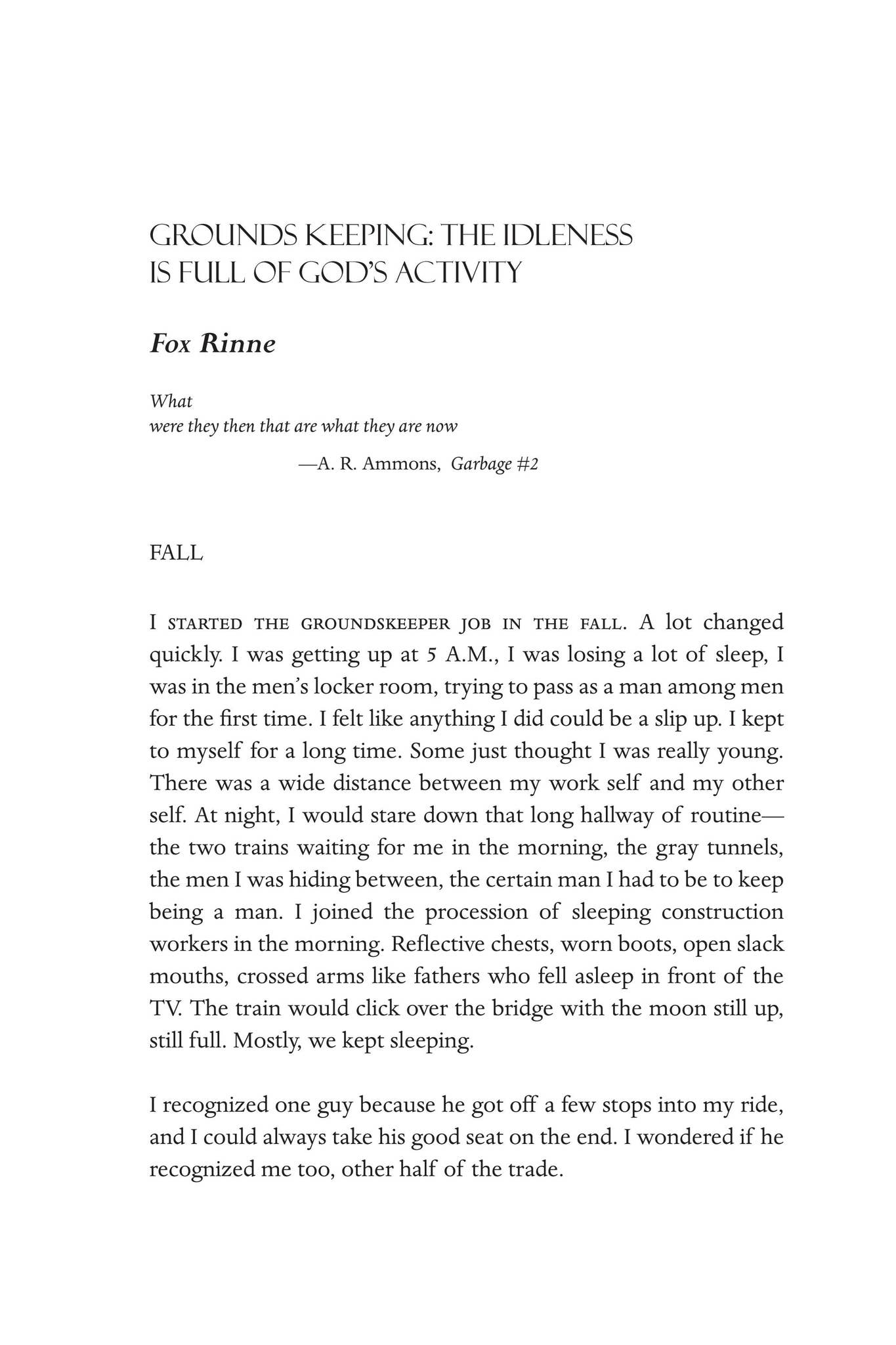 Grounds Keeping: The Idleness is Full of God’s Activity by Fox Rinne by ...