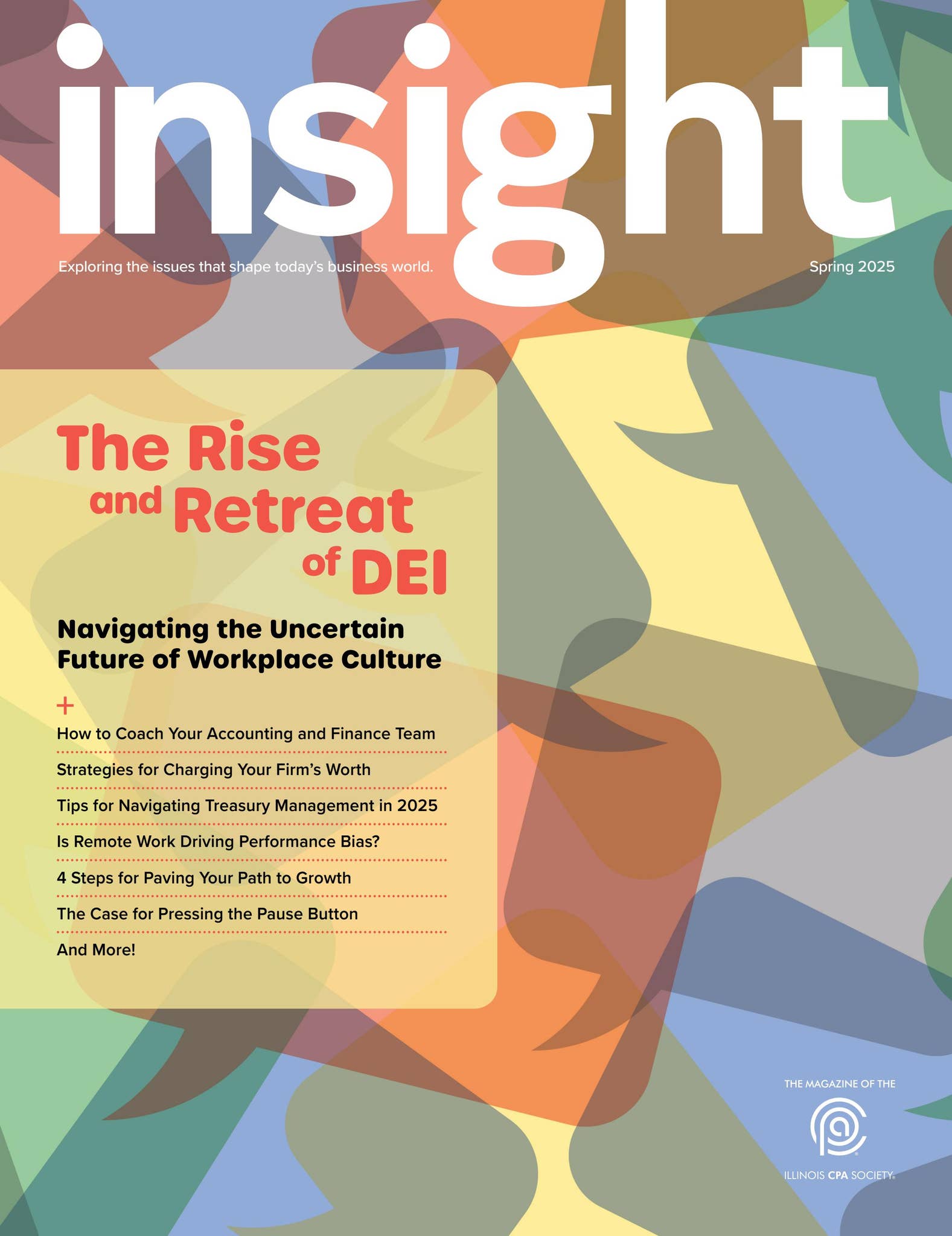 Insight Magazine - Spring 2025 /// Illinois CPA Society by Illinois CPA ...