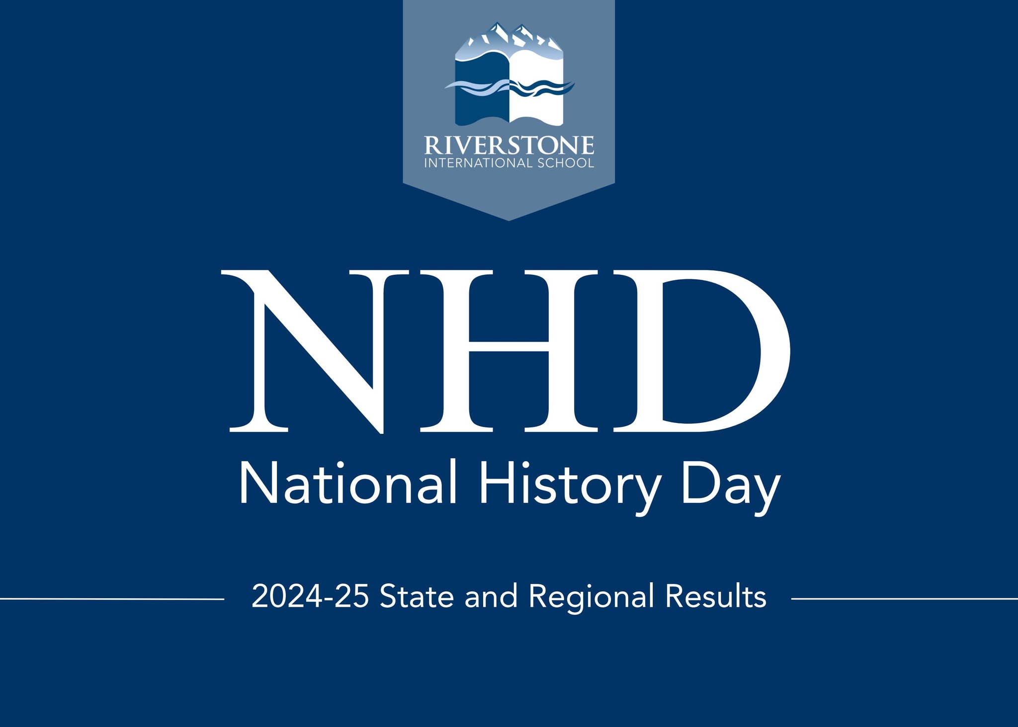 NHD Regional and State Results 2024-2025 by Riverstone International ...