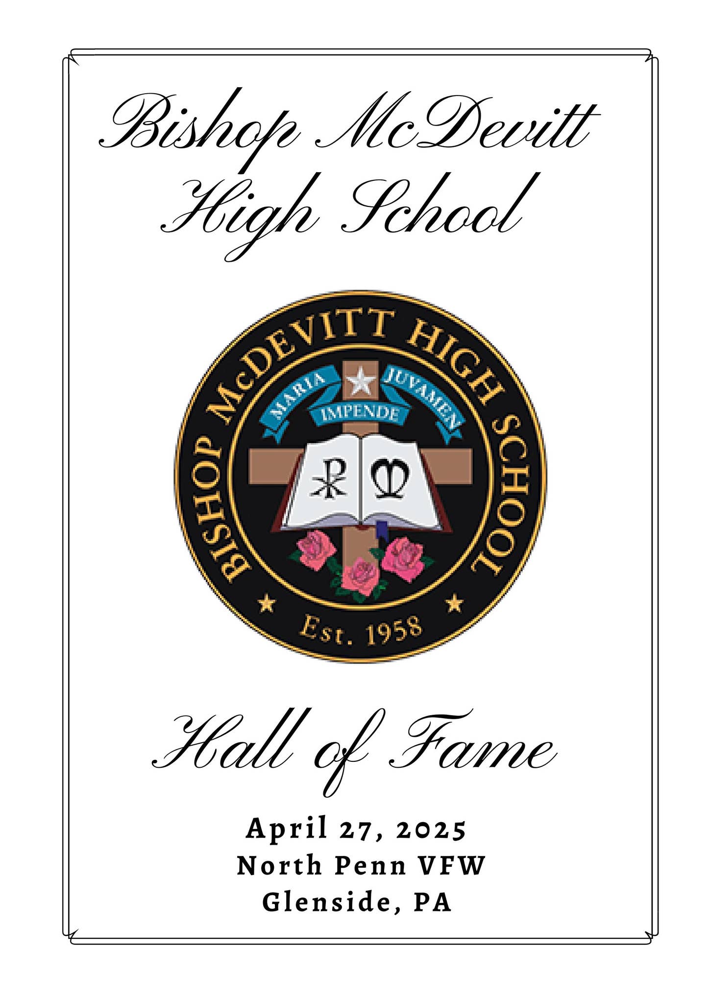 2025 BMcD Hall of Fame Program by Friends of Bishop McDevitt - Issuu
