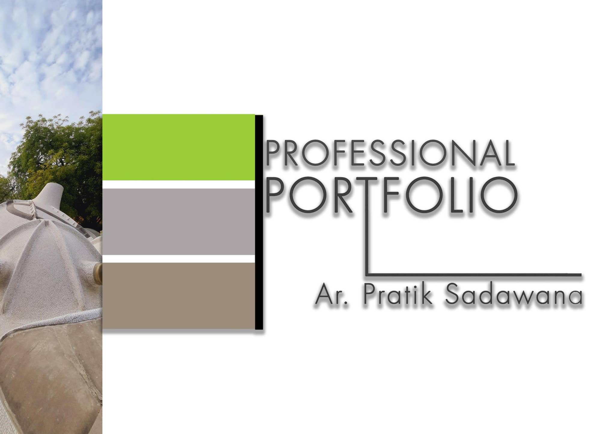 PROFESSIONAL PORTFOLIO by Pratik Sadawana - Issuu
