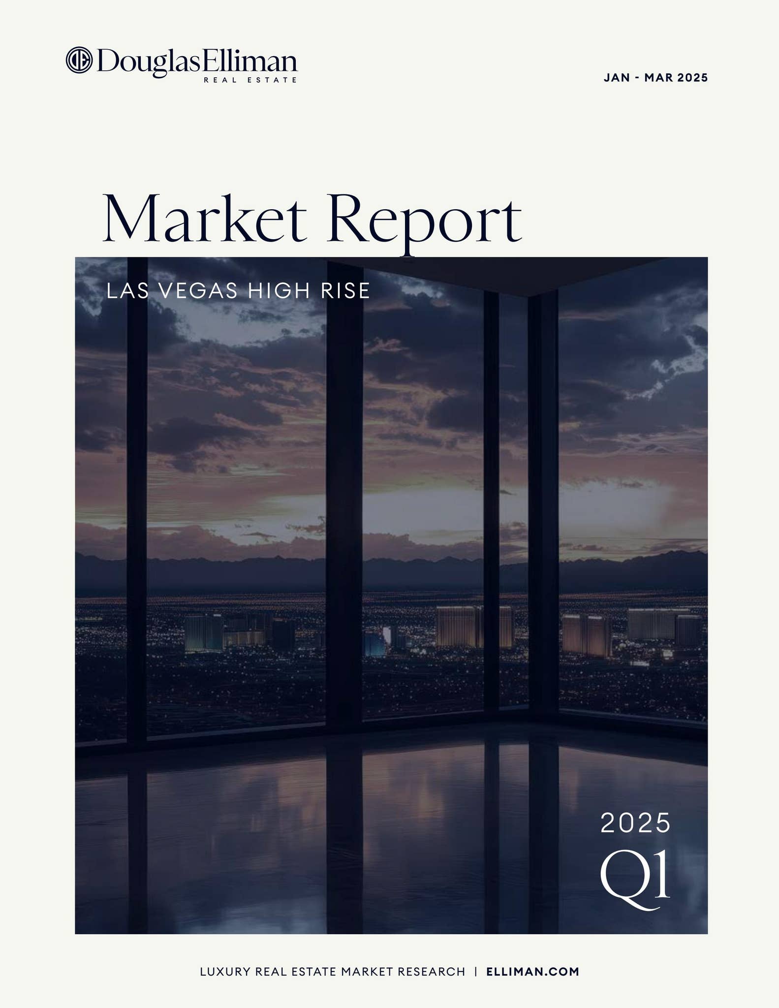 Q1 2025 Las Vegas High Rise Market Report by Kristen Routh-Silberman ...