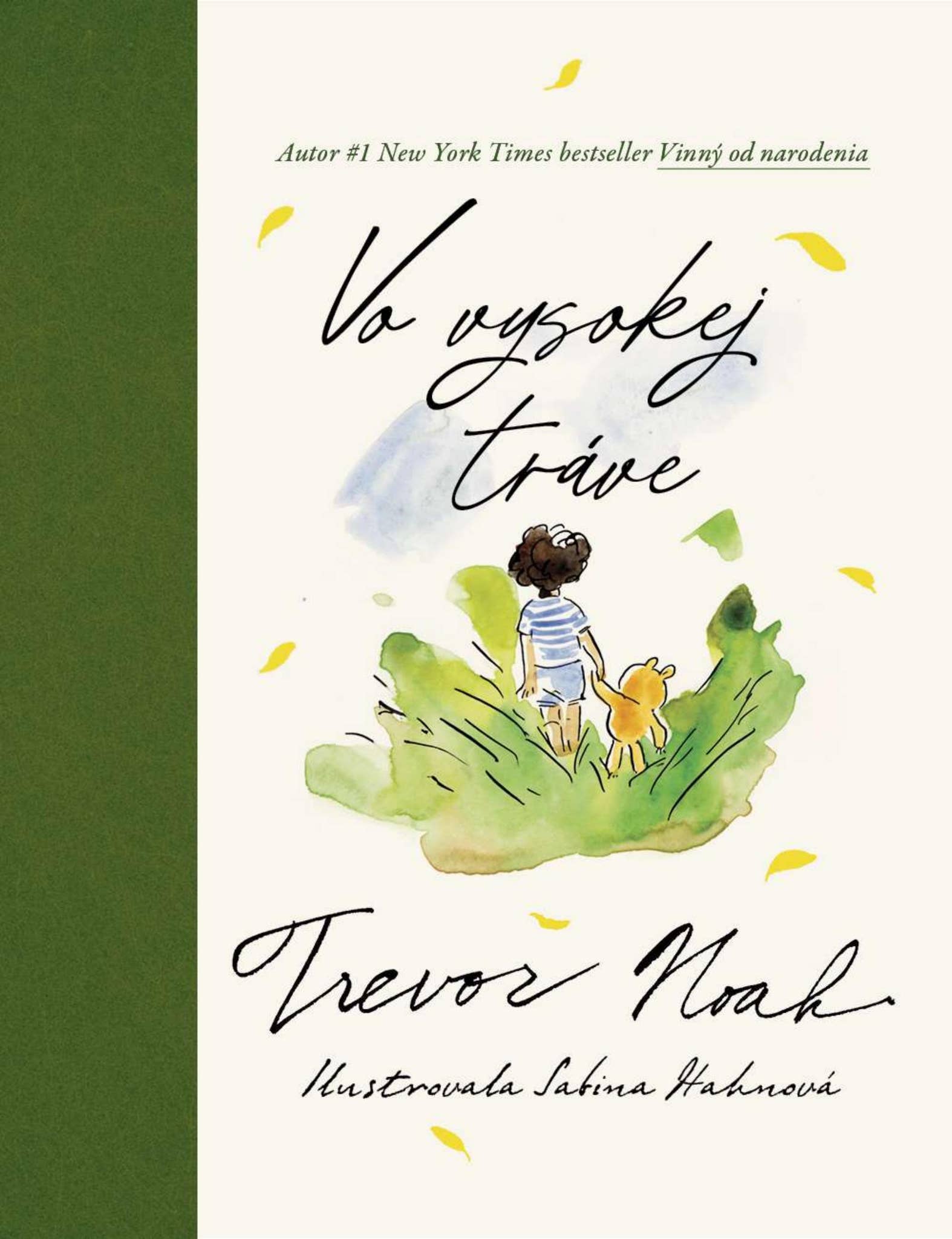 Trevor Noah: Vo vysokej tráve by Vydavatelstvo_Tatran - Issuu