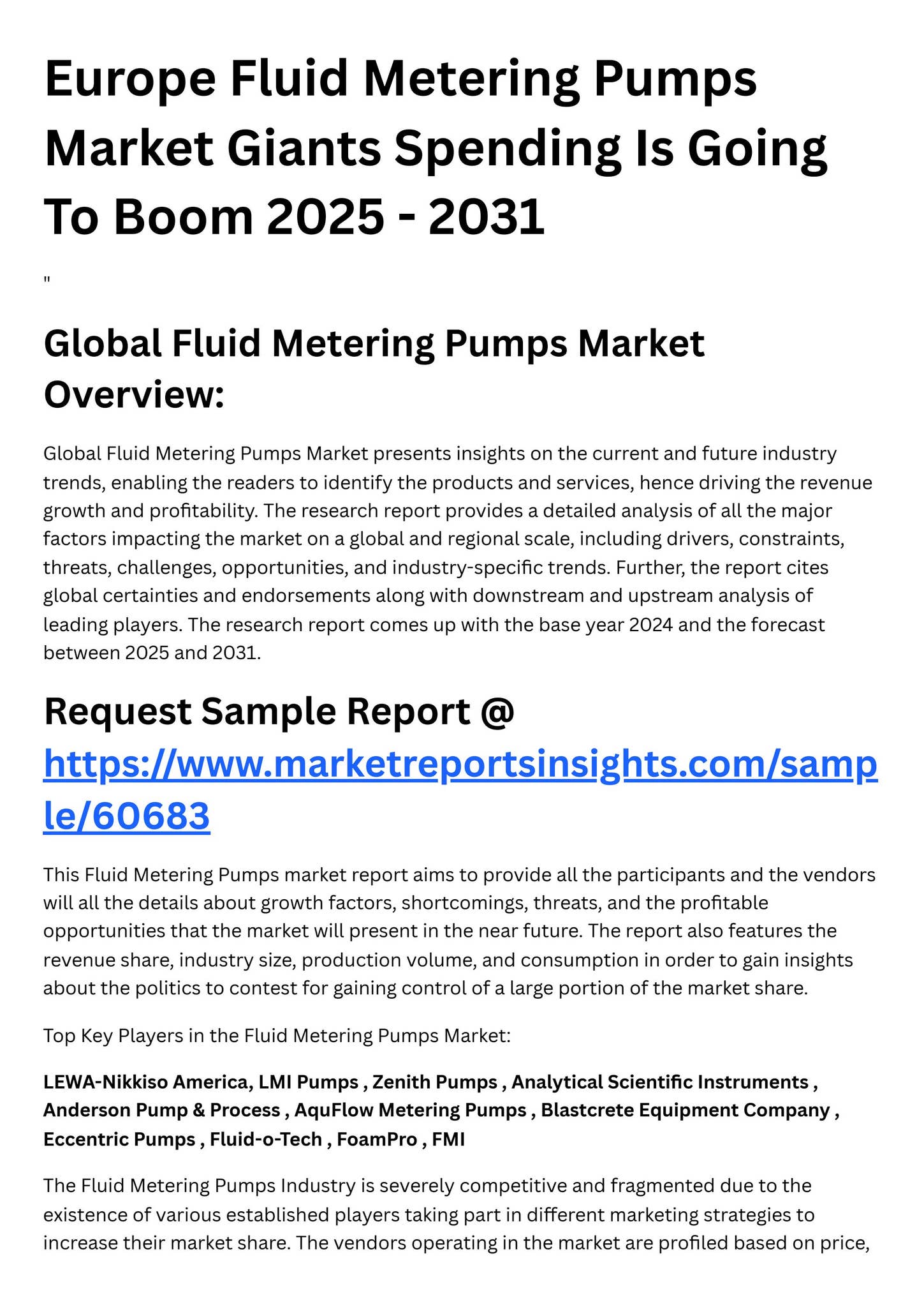 Europe Fluid Metering Pumps Market Giants Spending Is Going To Boom ...