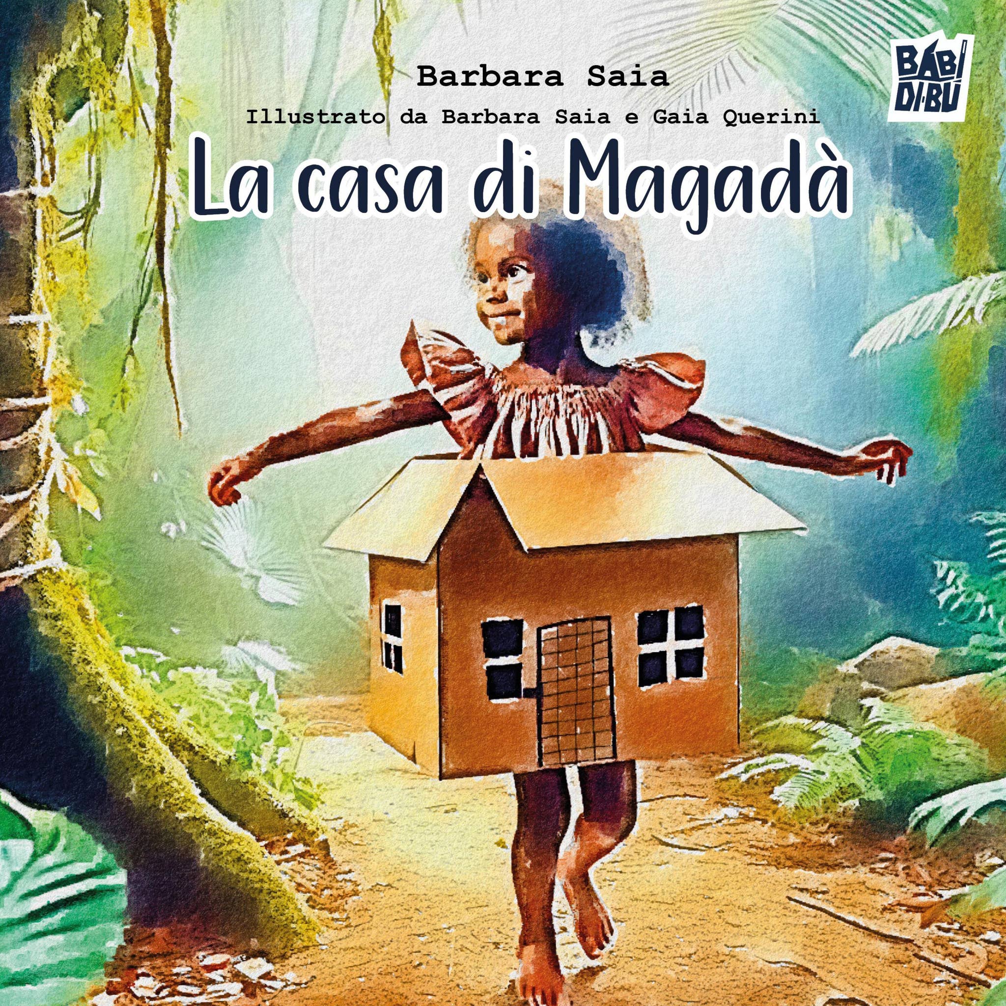 La casa di Magadà by BABIDI-BÚ - Issuu