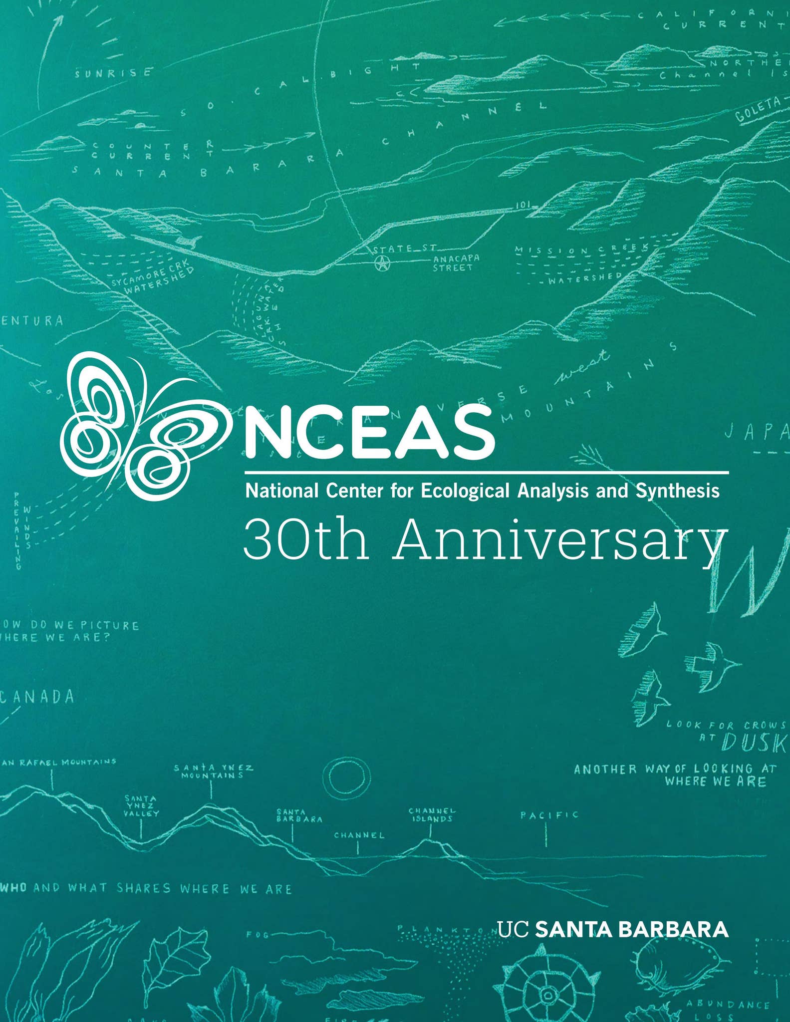 NCEAS 30th Anniversary Impact Report by UC Santa Barbara - Issuu