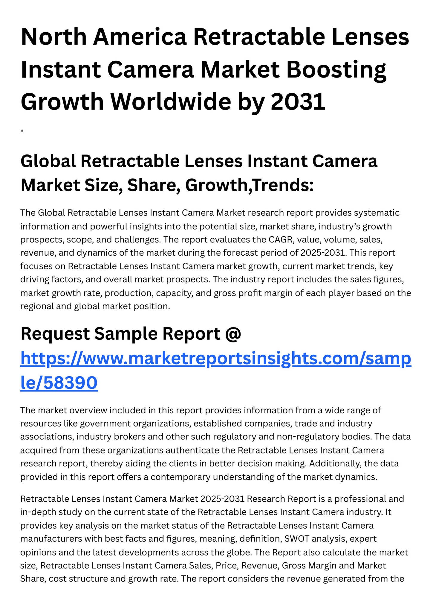 North America Retractable Lenses Instant Camera Market Boosting Growth ...