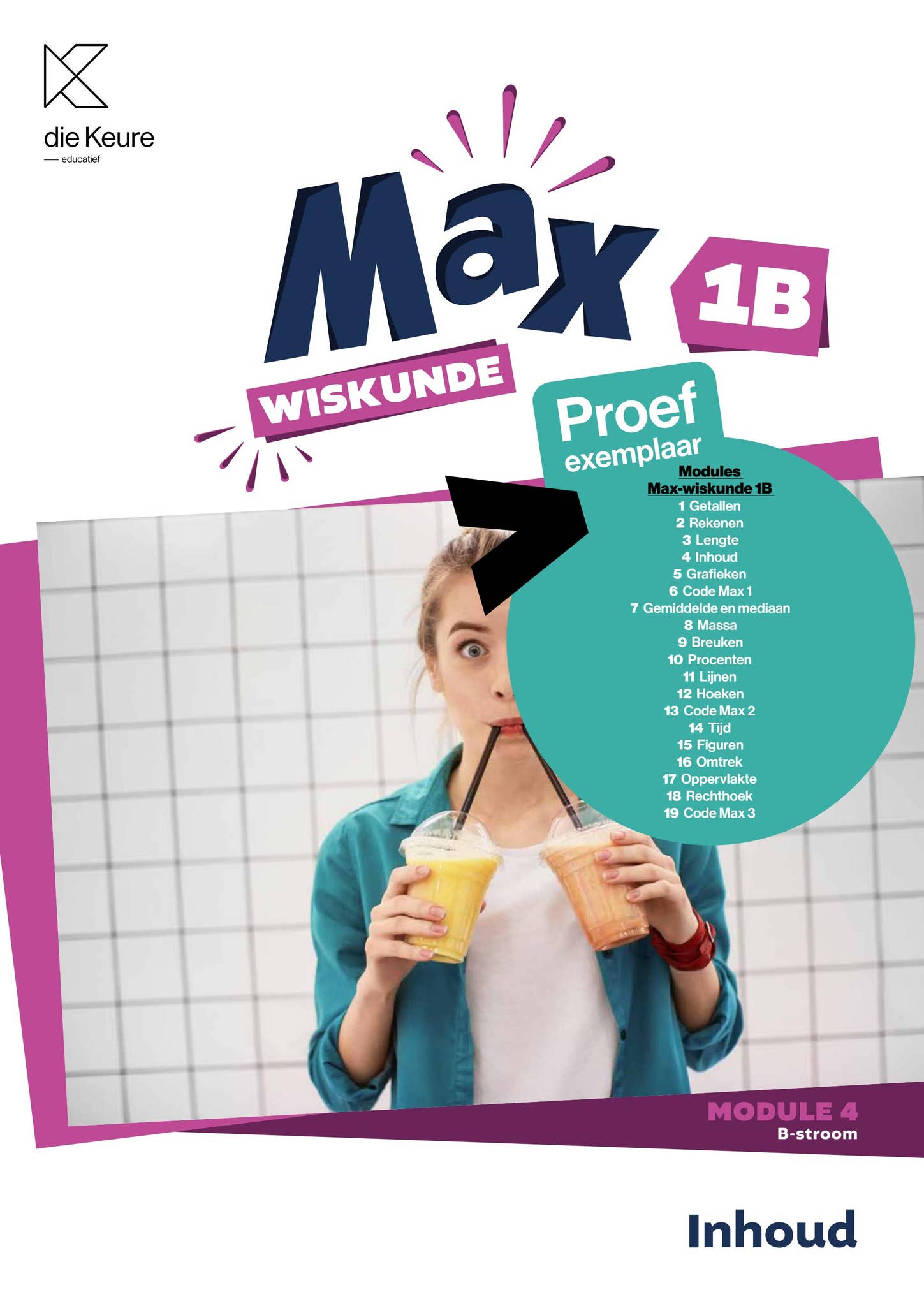 Max-wiskunde 1B Module 4 Inhoud (proefexemplaar) by die Keure - Issuu