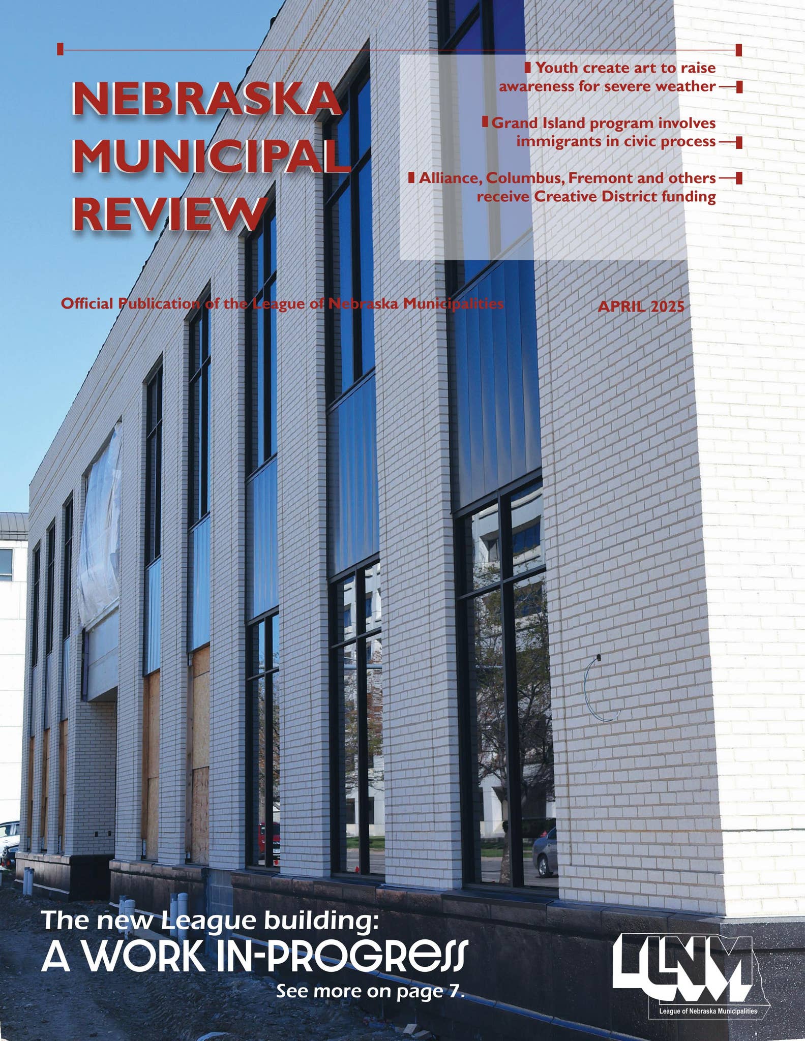 Nebraska Municipal Review, April 2025 by League of Nebraska ...
