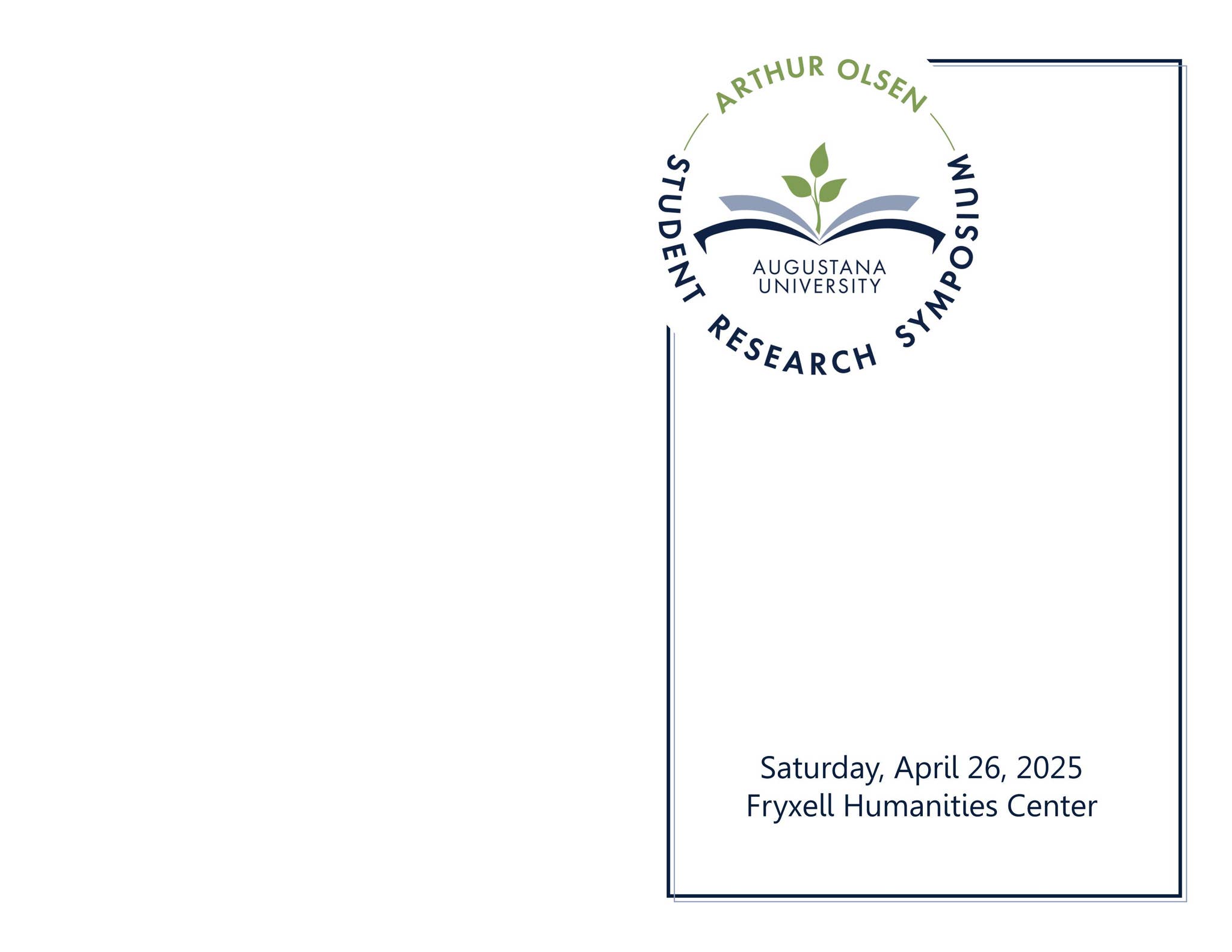 2025 Arthur Olsen Student Research Symposium by Augustana University ...