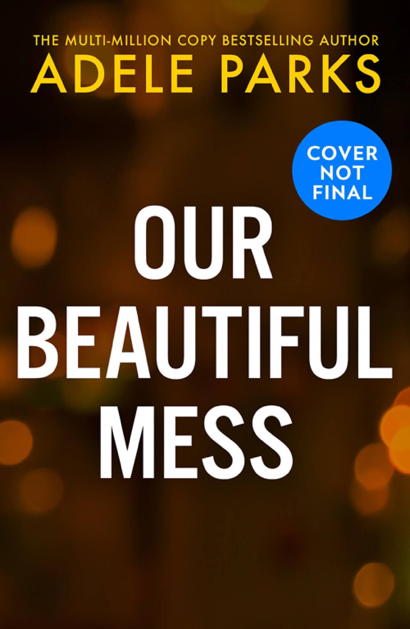 Pages from Adele Parks Our Beautiful Mess extract by Abigail.Soddy - Issuu