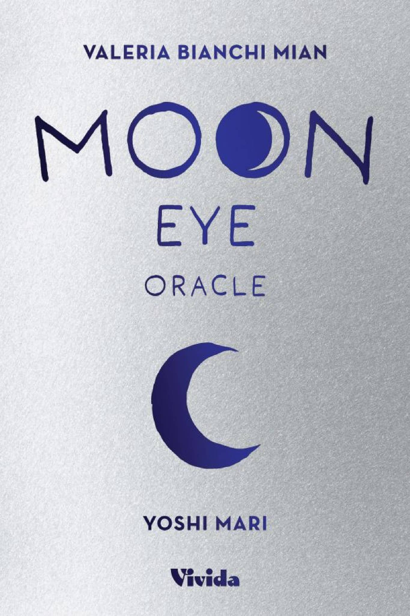 Moon Eye Oracle by ACC Art Books - Issuu