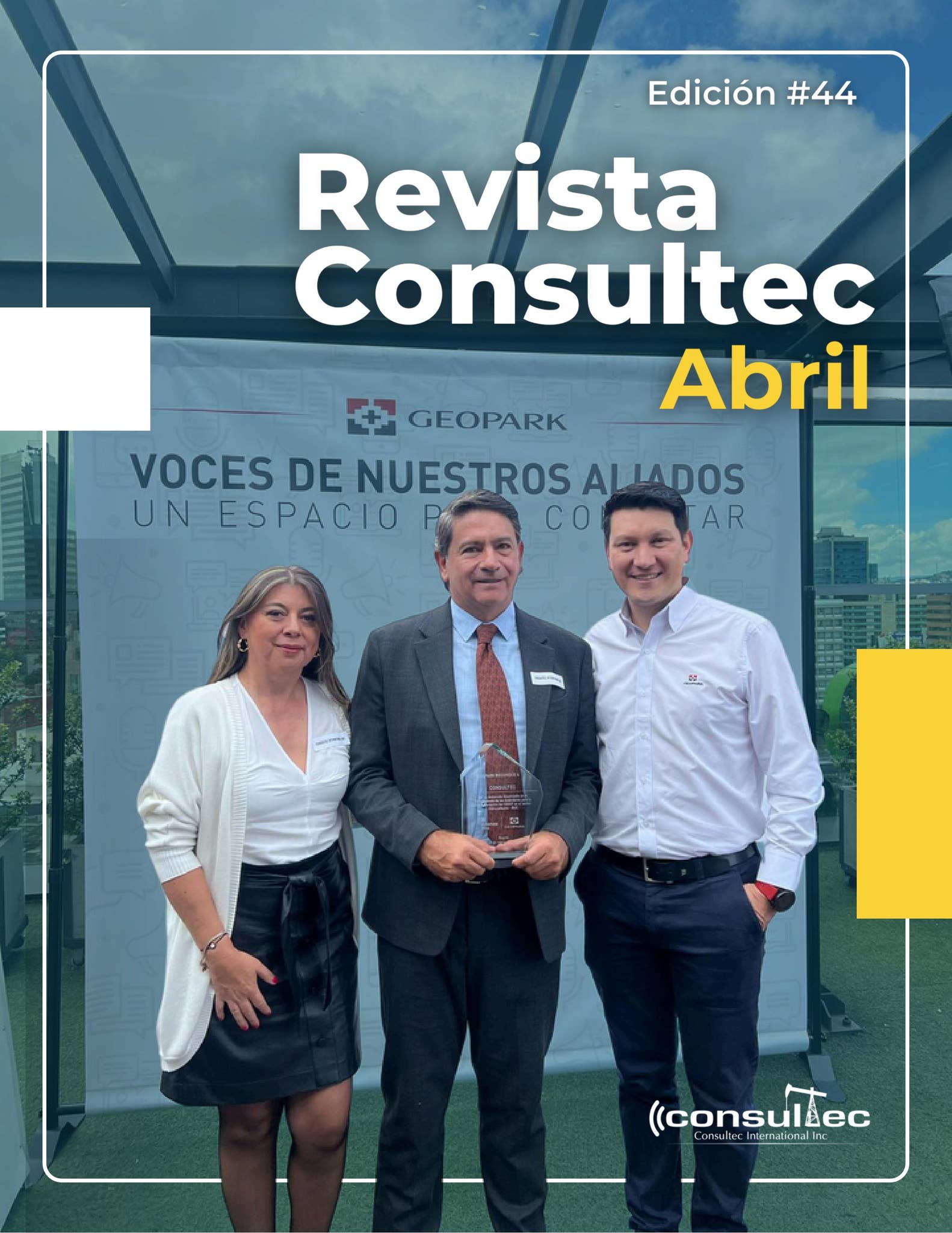 Revista Consultec Abril - Edición #44 by consultec.international - Issuu