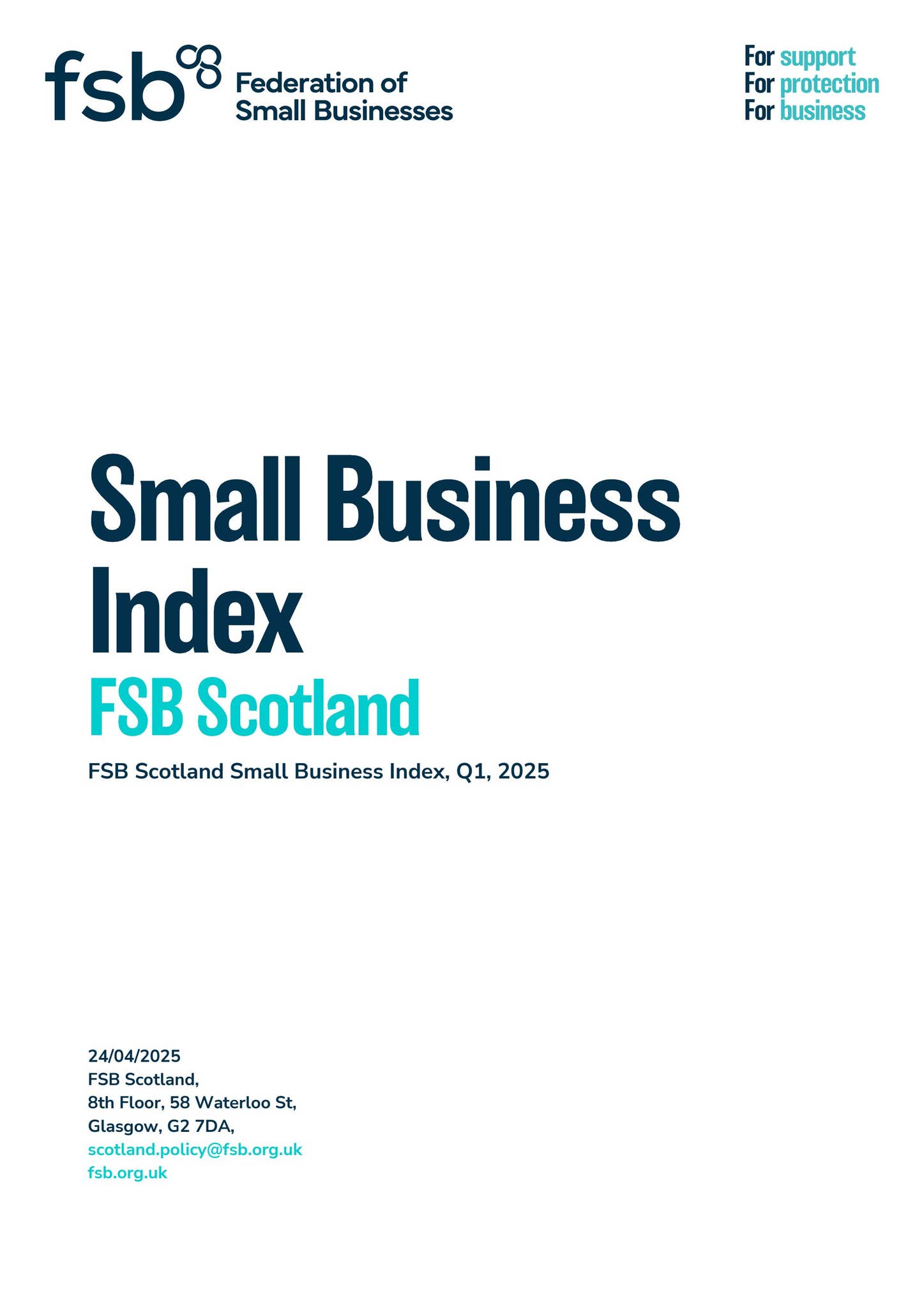 FSB Scotland Small Business Index, Q1, 2024 by Federation of Small ...