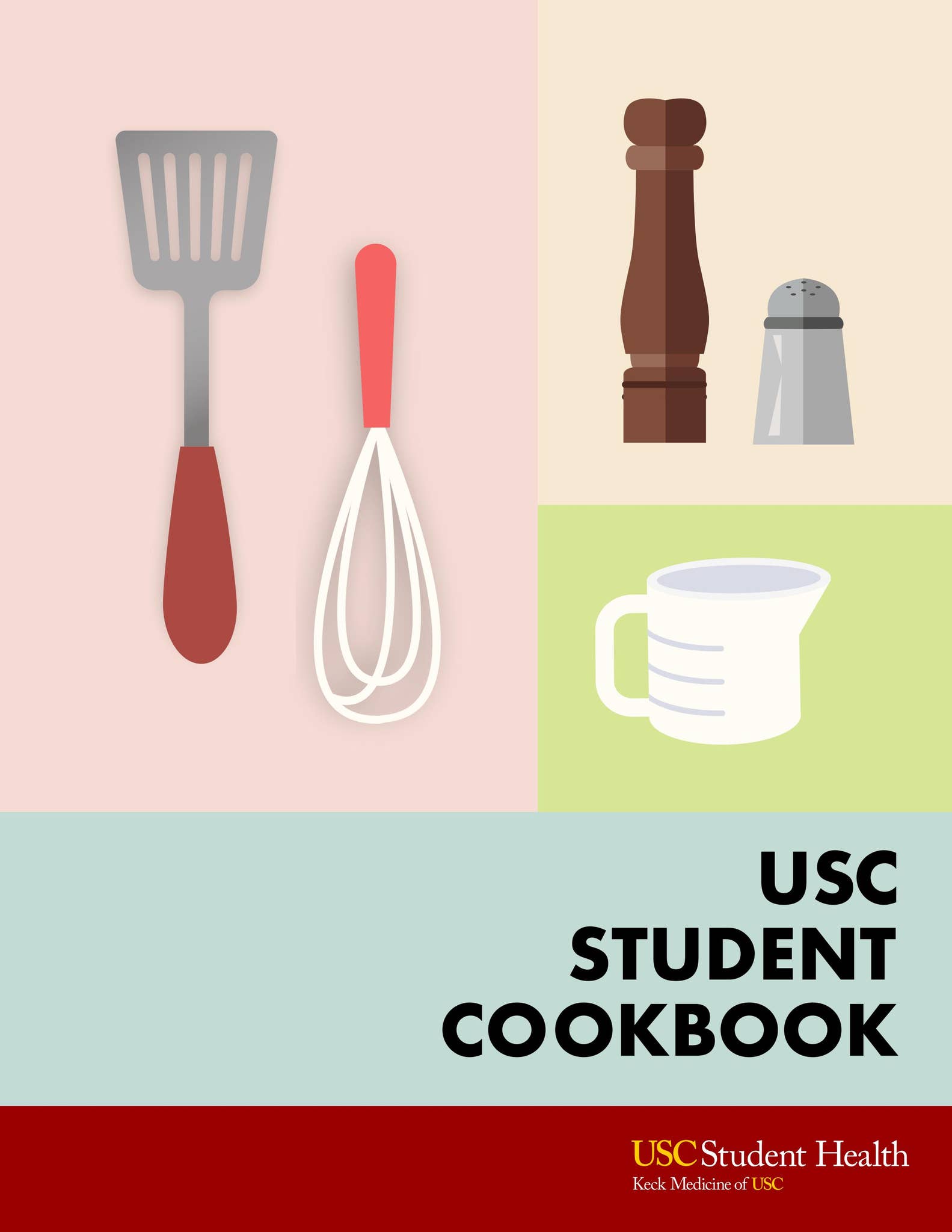 USC Student Cookbook | USC Student Health by USC Campus Health - Issuu