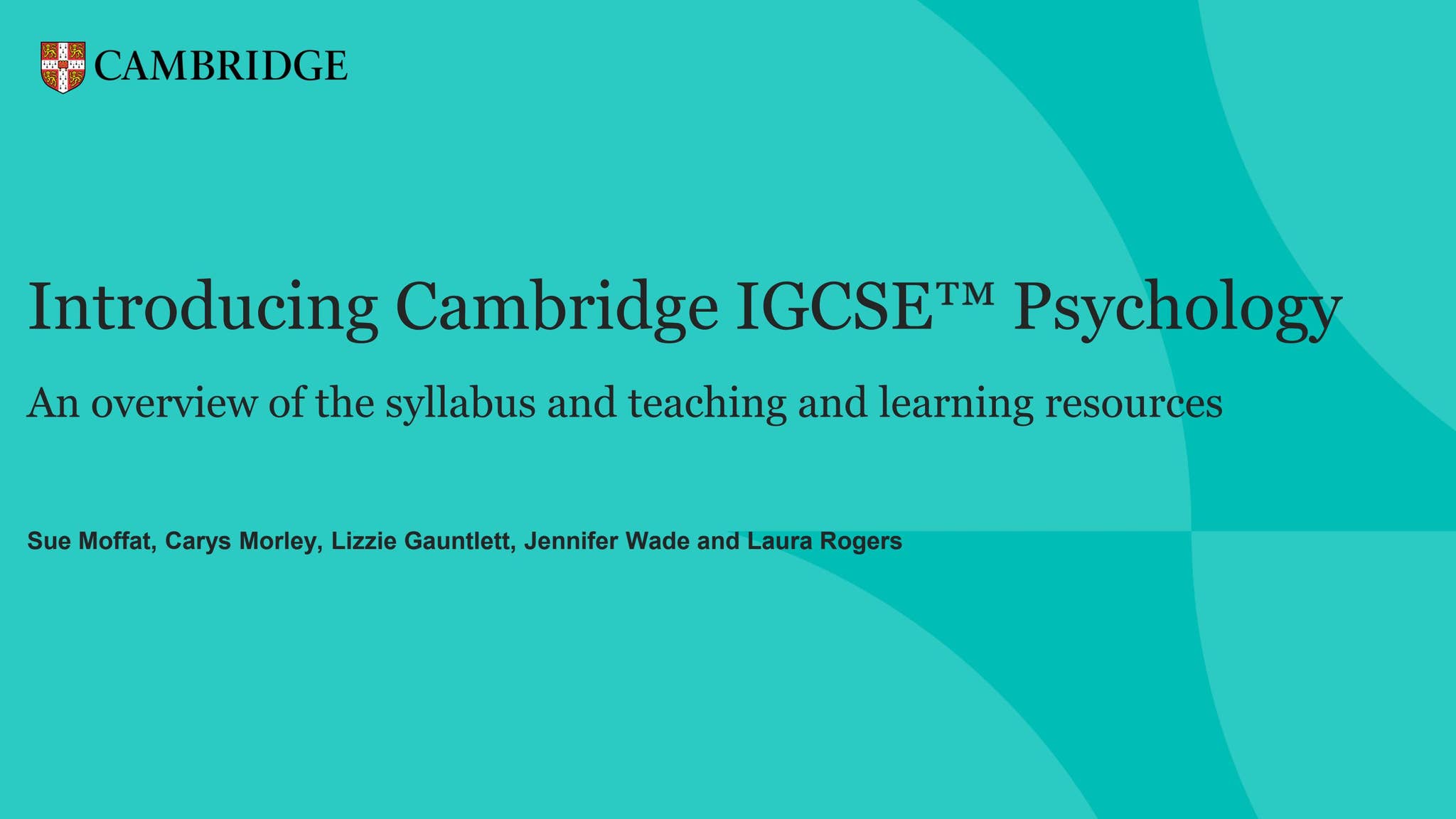 Introducing Cambridge IGCSE™ Psychology - Webinar Slides by Cambridge International Education ...