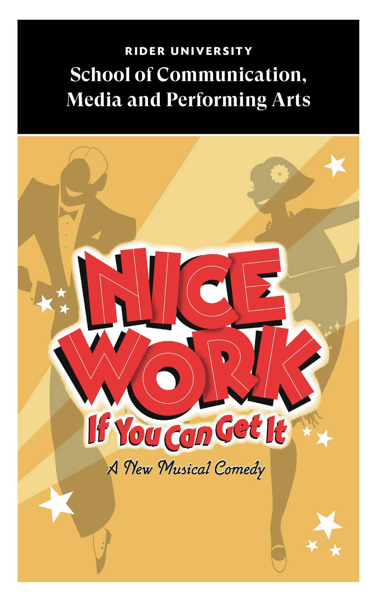 Nice Work If You Can Get It Program by Rider University - Issuu