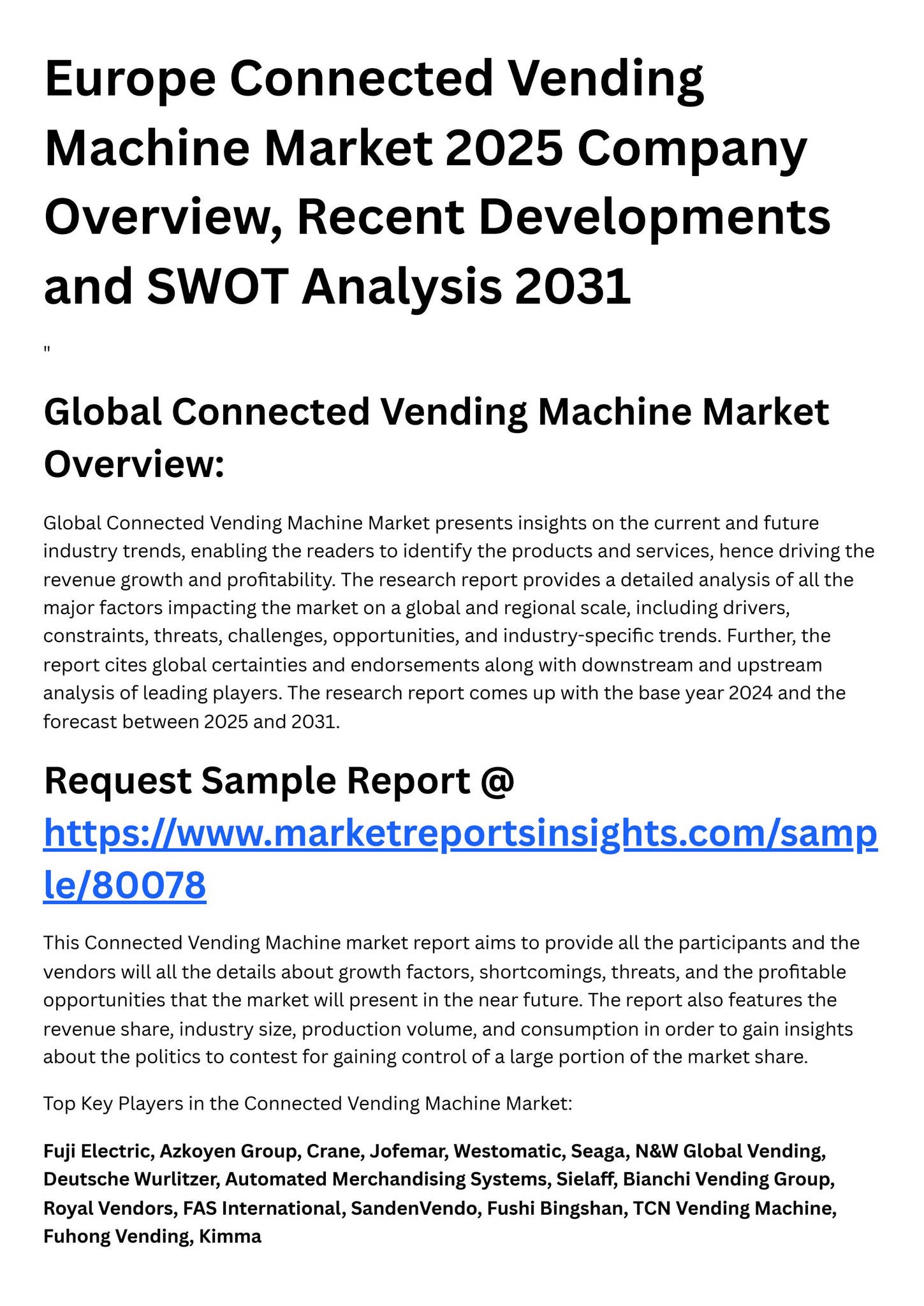 Europe Connected Vending Machine Market 2025 Company Overview, Recent ...