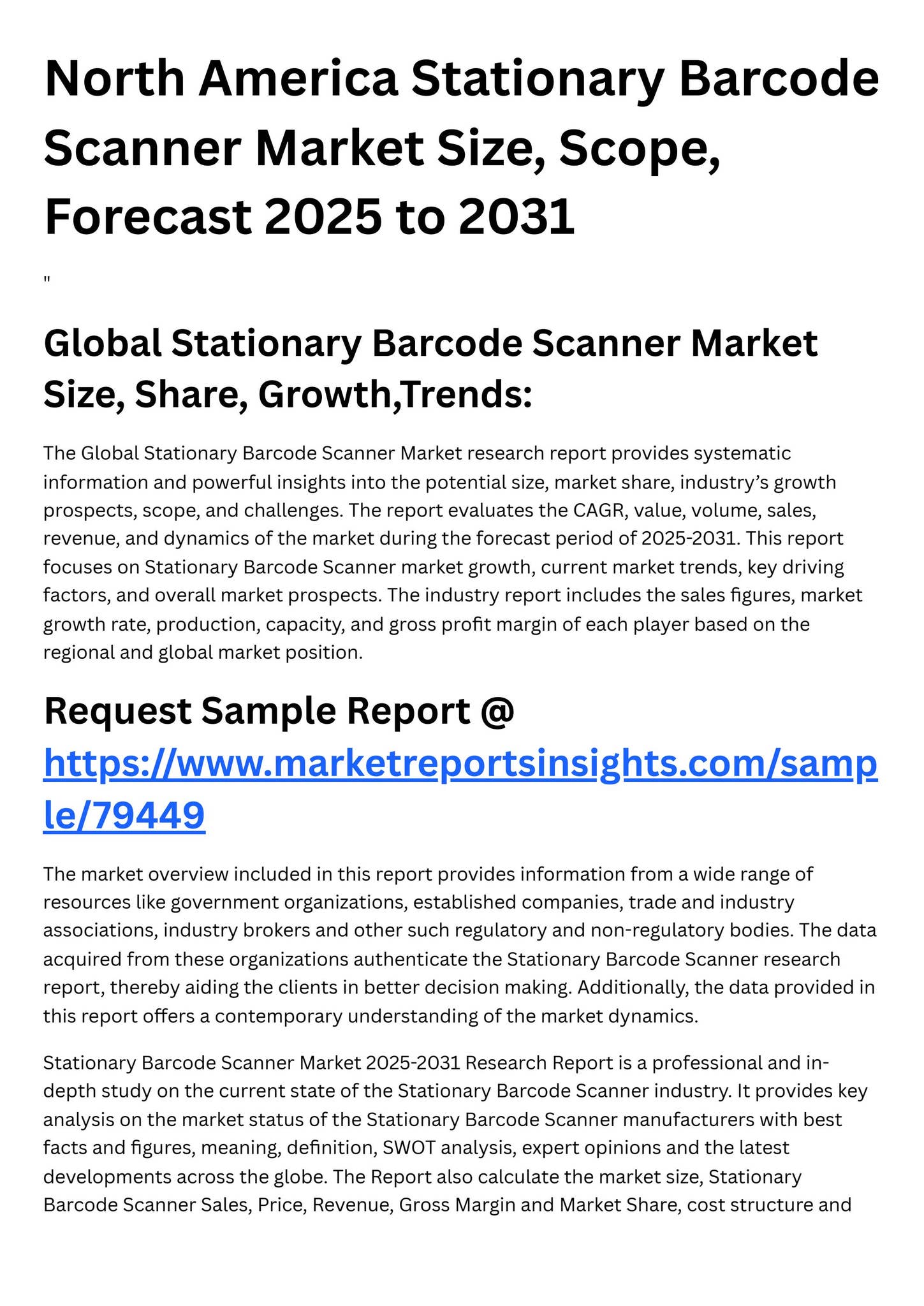 North America Stationary Barcode Scanner Market Size, Scope, Forecast ...