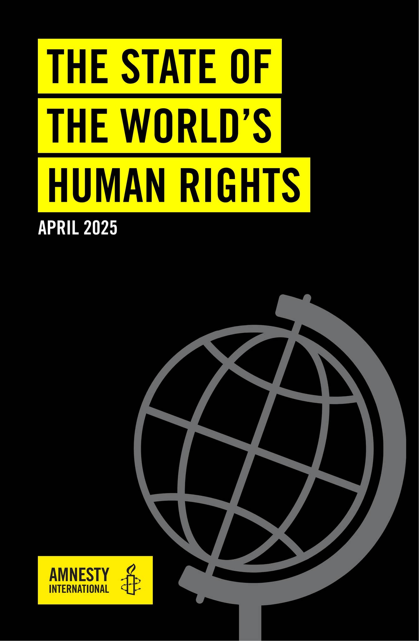 The State of the Worlds Human Rights 2025 by Amnesty International ...