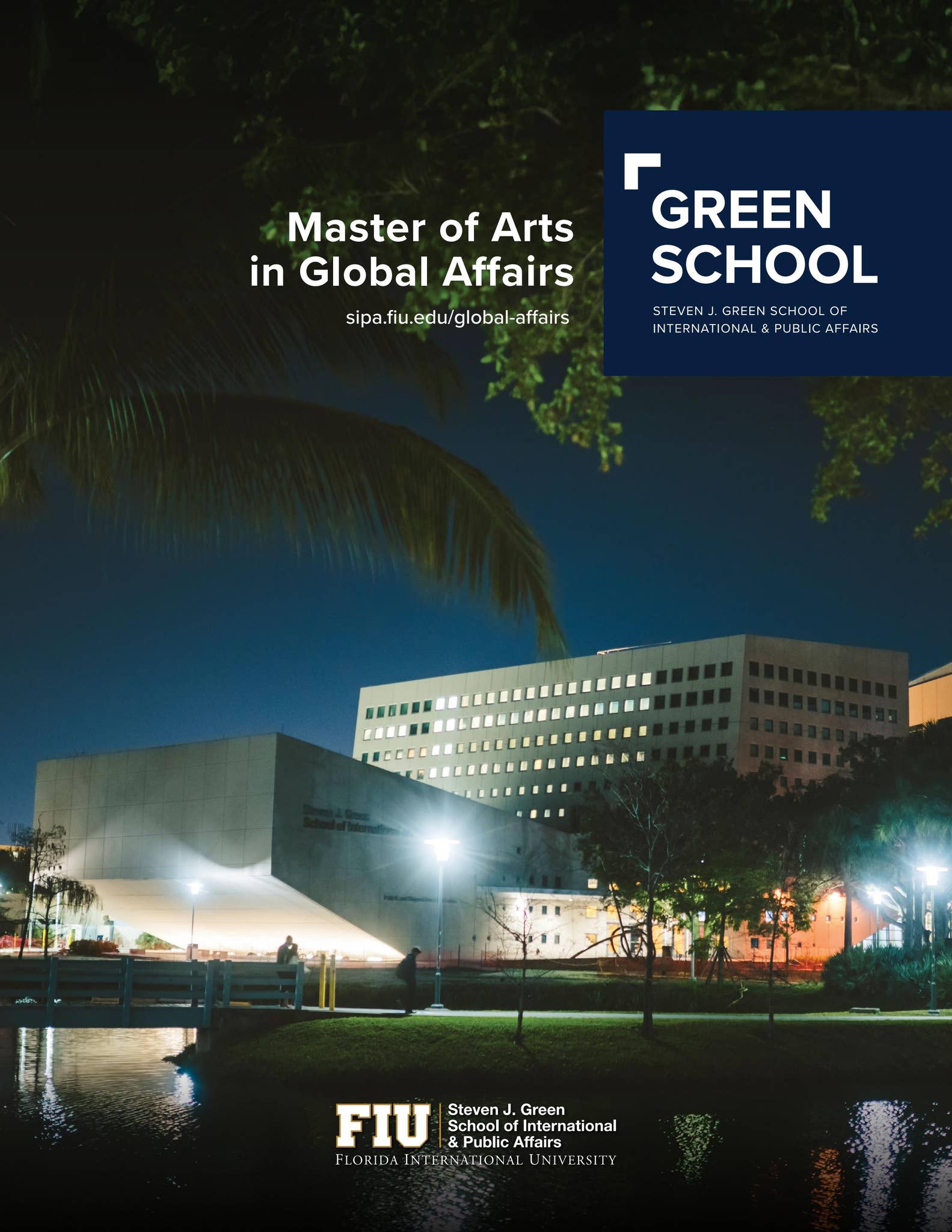 FIU Green School - Masters of Global Affairs by FIU - Issuu
