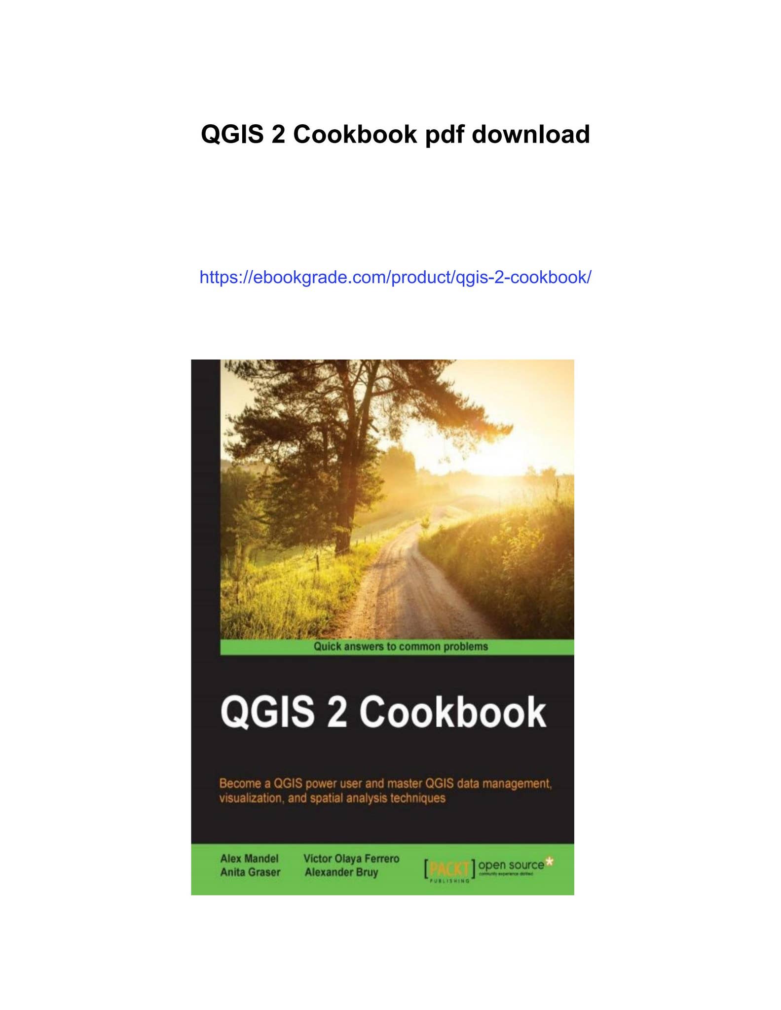 Qgis 2 cookbook - Own the complete ebook with all chapters in PDF ...