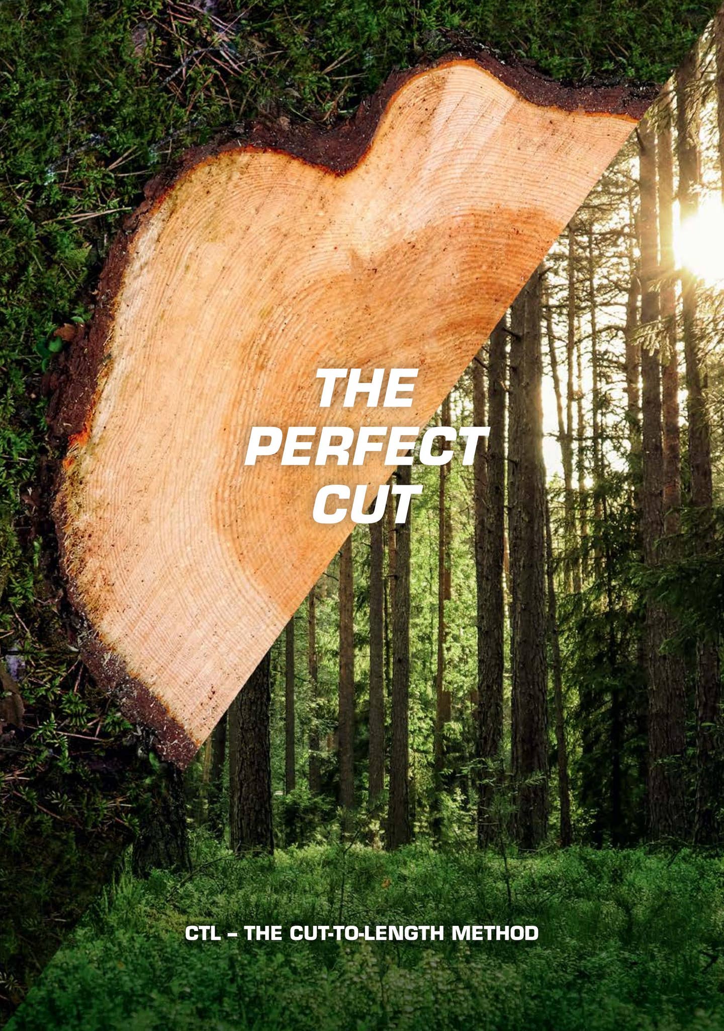 Ponsse - The cut-to-lenght (CTL) method Guide by Ponsse Plc - Issuu