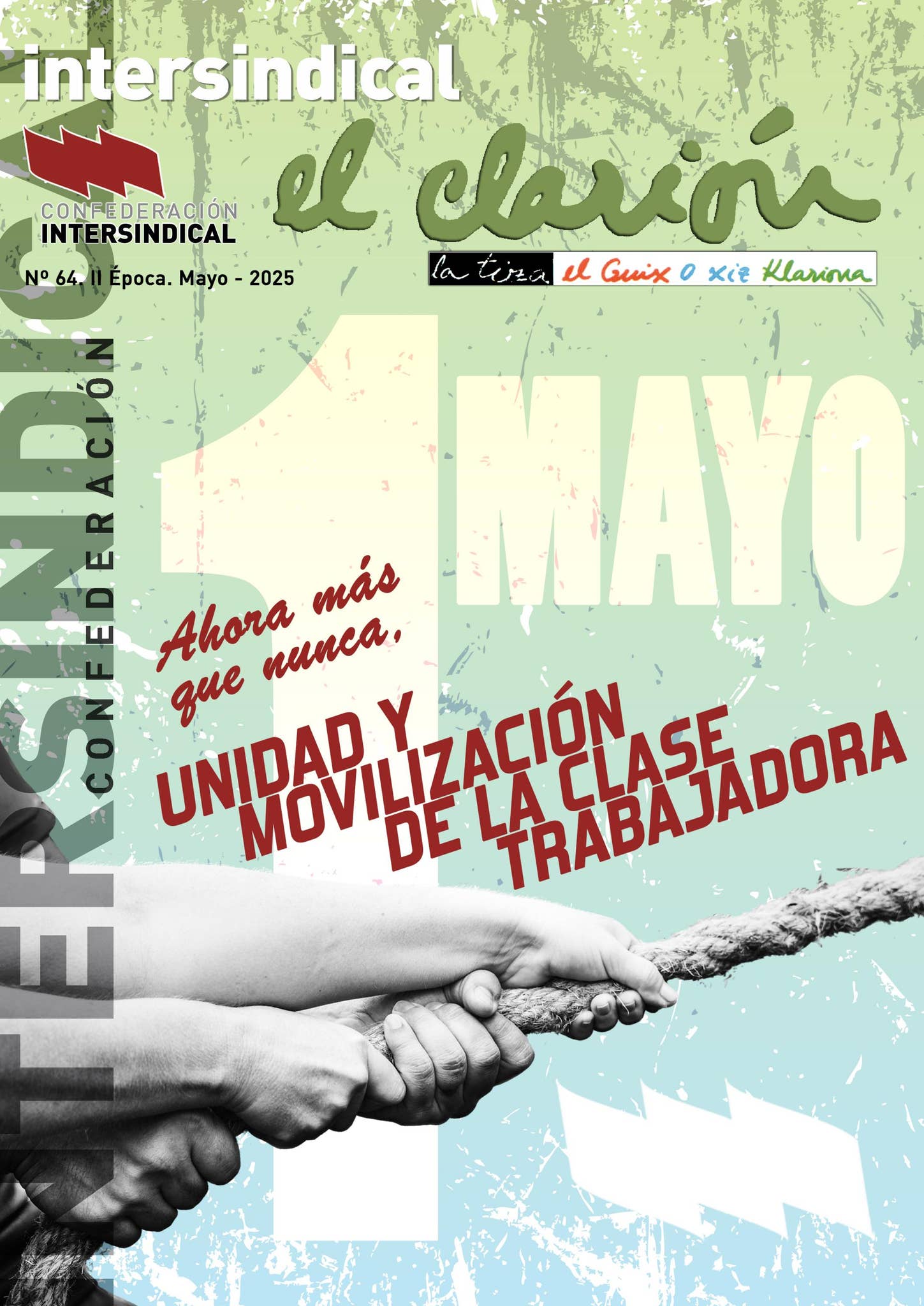 Revista El Clarión nº 64 - 1 mayo 2025 by Confederación Intersindical ...